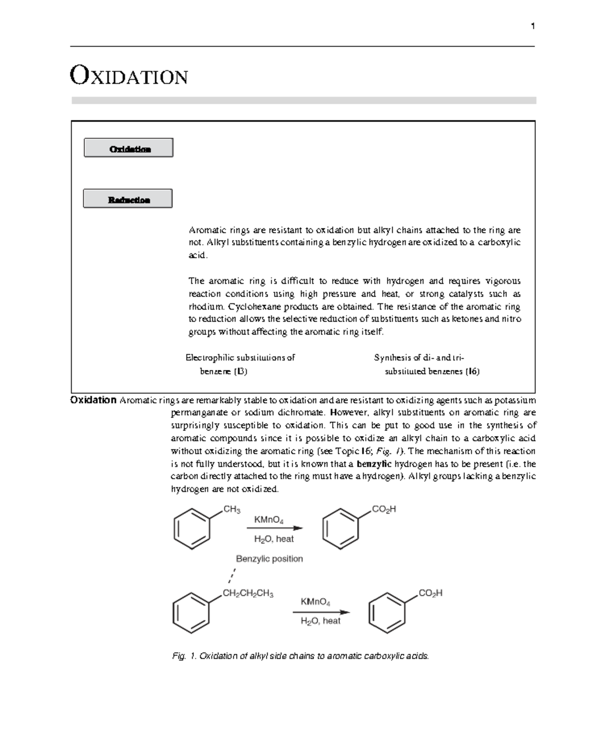 Oxidation - 1 OXIDATION Aromatic rings are resistant to oxidation but ...