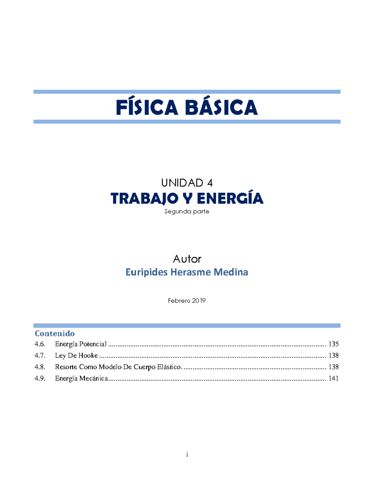 Unidad 4. Trabajo y energia 2da parte - i FÍSICA BÁSICA UNIDAD 4 TRABAJO Y ENERGÍA Segunda parte ...