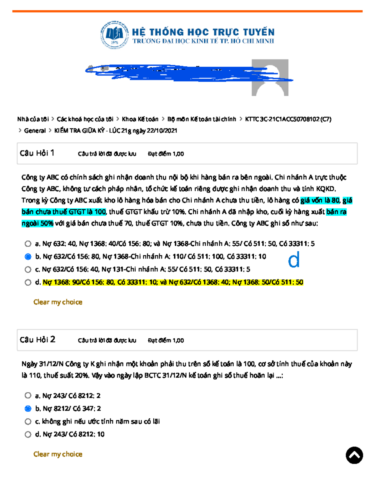 KTGK kttc 10 câu sai - tổng hợp đề ktra gki - C â u H ỏ i 1 C â u tr ả lời đã đư ợc lư u Đ ạ t ...