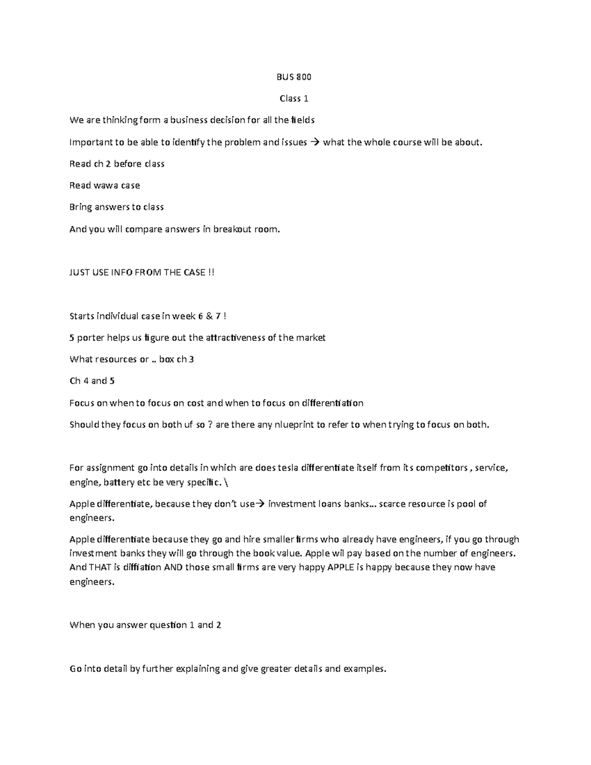 in class assignment for BUS 800 notes - BUS 800 Class 1 We are thinking ...