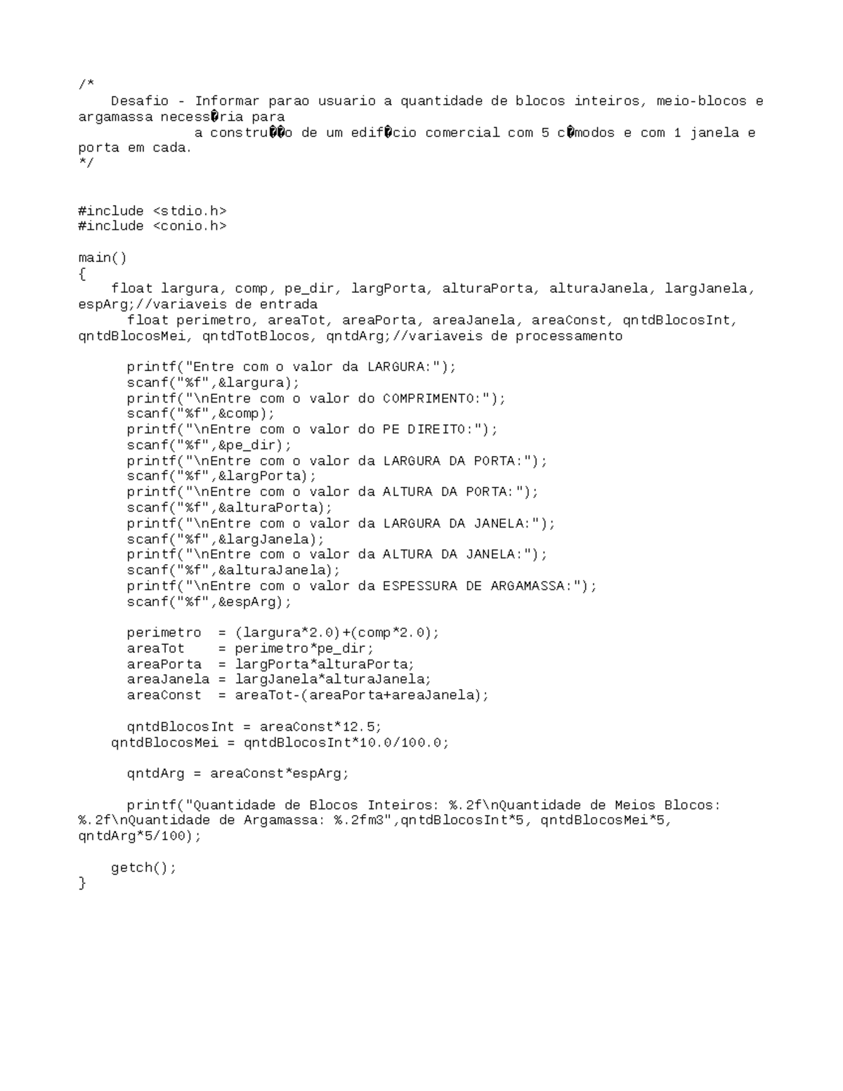 Desafio aula7 - Atividade realizada durante a cadeira de Algoritmos ...