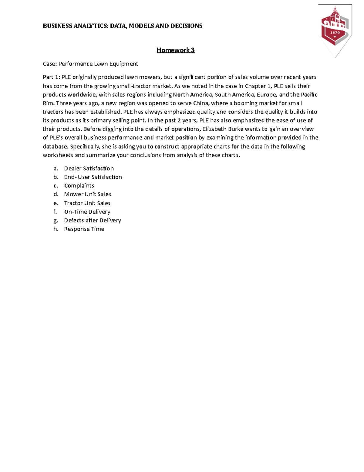 Homework 3-1 - test - BUSINESS ANALYTICS: DATA, MODELS AND DECISIONS ...