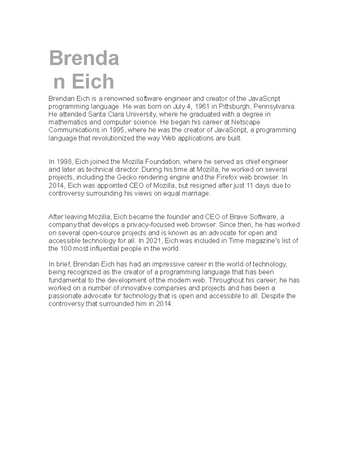 Cronica - ingles - Brendan Eich is a renowned software engineer and ...