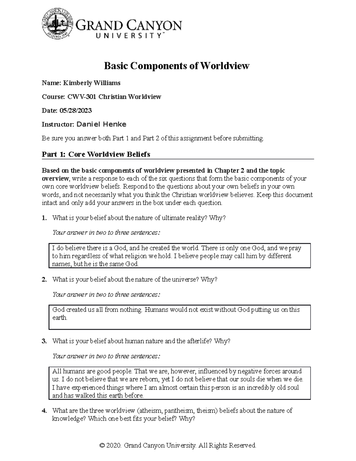 CWV-101-301-RS-T1Basic Components Of Worldview - Basic Components of Worldview Name: Kimberly ...