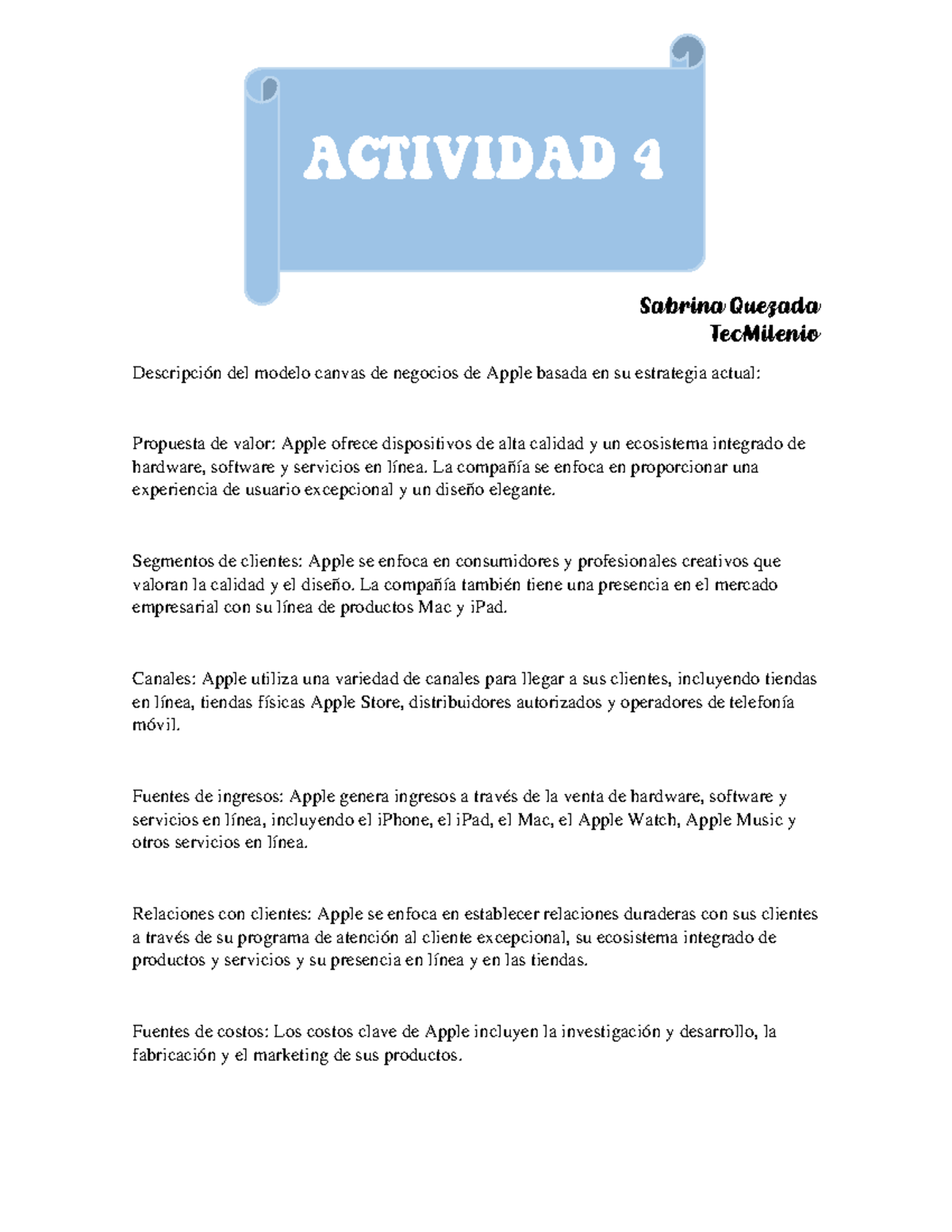 Act 4 negocios - Sabrina Quezada TecMilenio Descripción del modelo ...