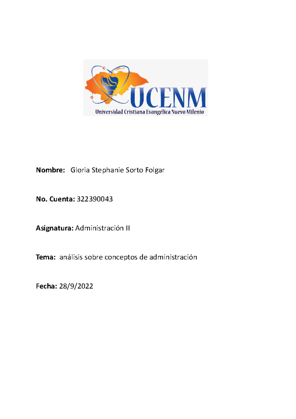 Sorto stephanie-analisis conceptos administracion - Nombre: Gloria ...