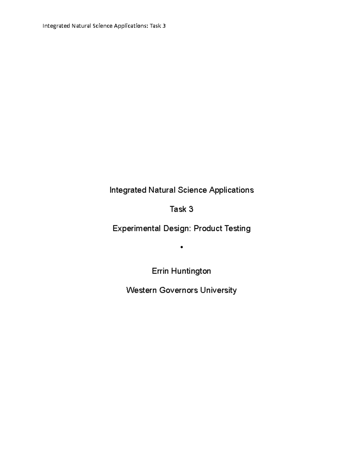 WGU Integrated Natural Science Applications Task 3 - Integrated Natural ...