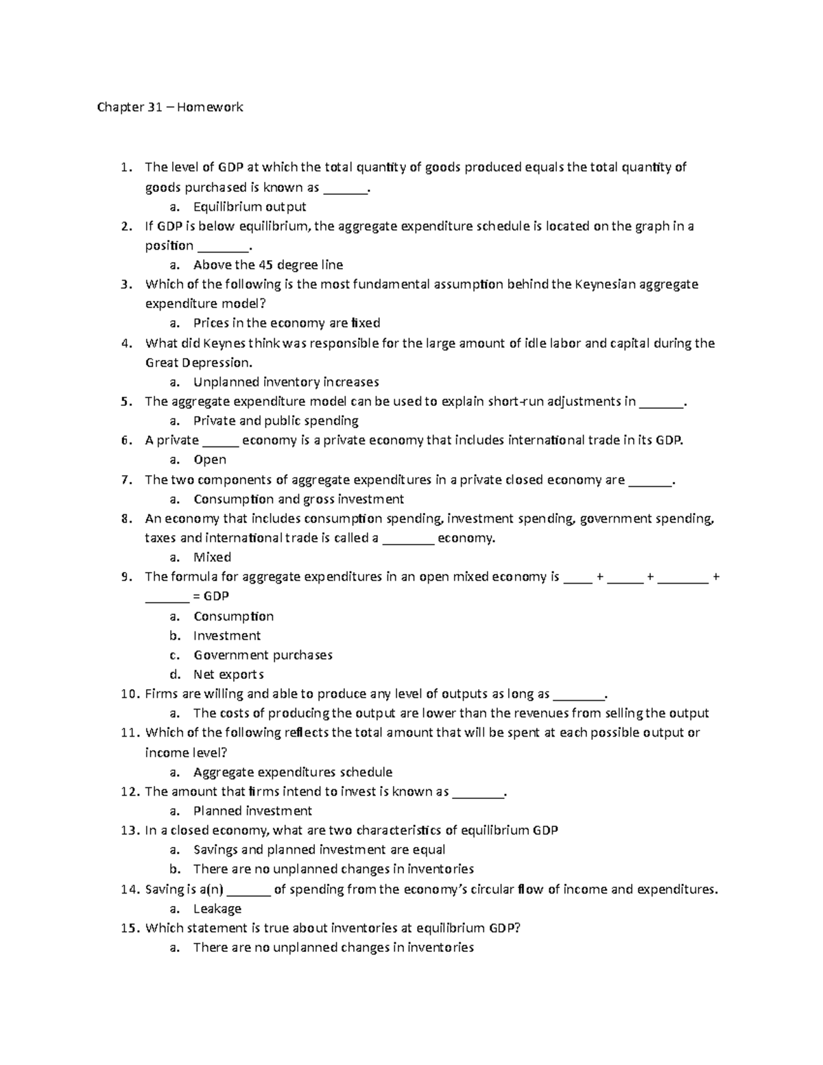 Chapter 31 homework - Chapter 31 – Homework The level of GDP at which ...