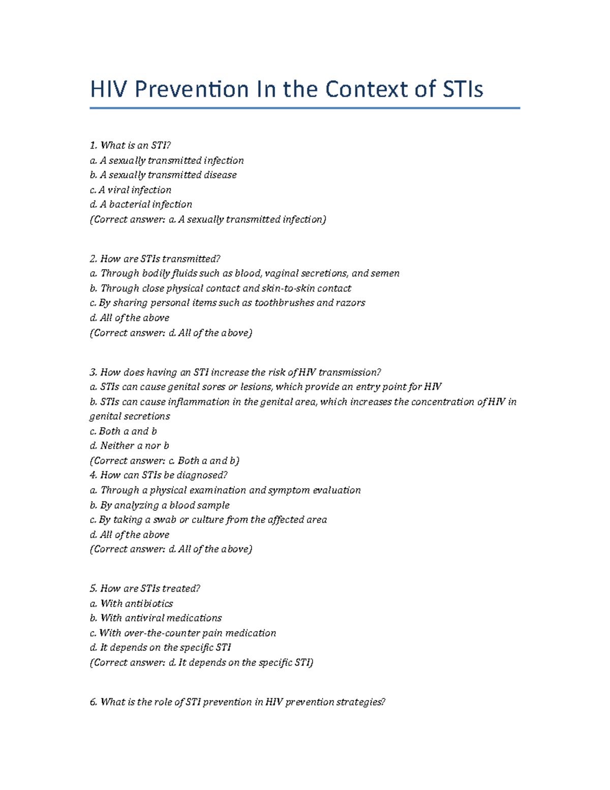 HIV prevention in the context of STIs in hiv prevention Multiple Choice ...