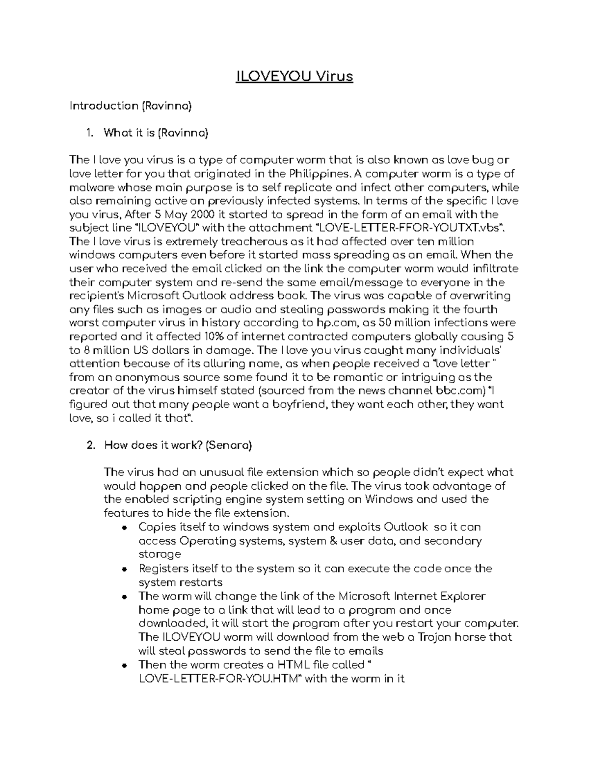 Iloveyou Virus - ILOVEYOU Virus Introduction (Ravinna) 1. What it is ...