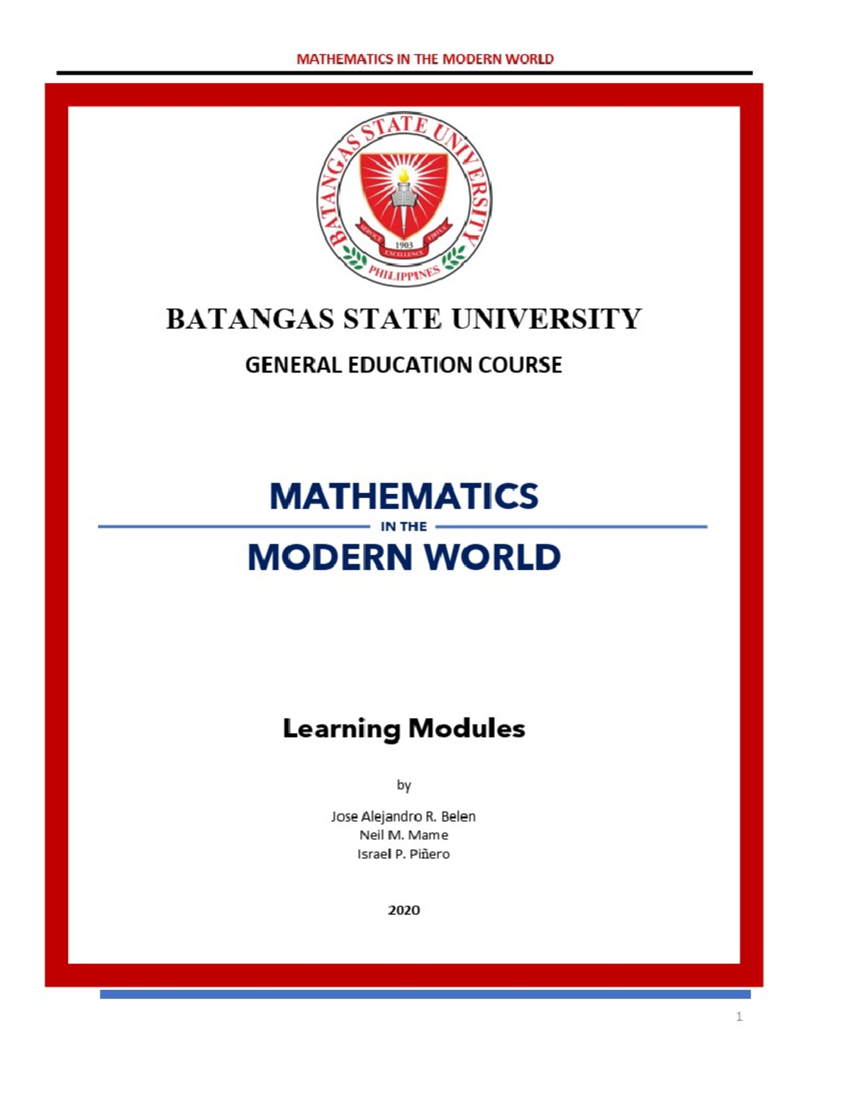 MMW Module 1 - Hope this help! Study well and strive for more. Success ...