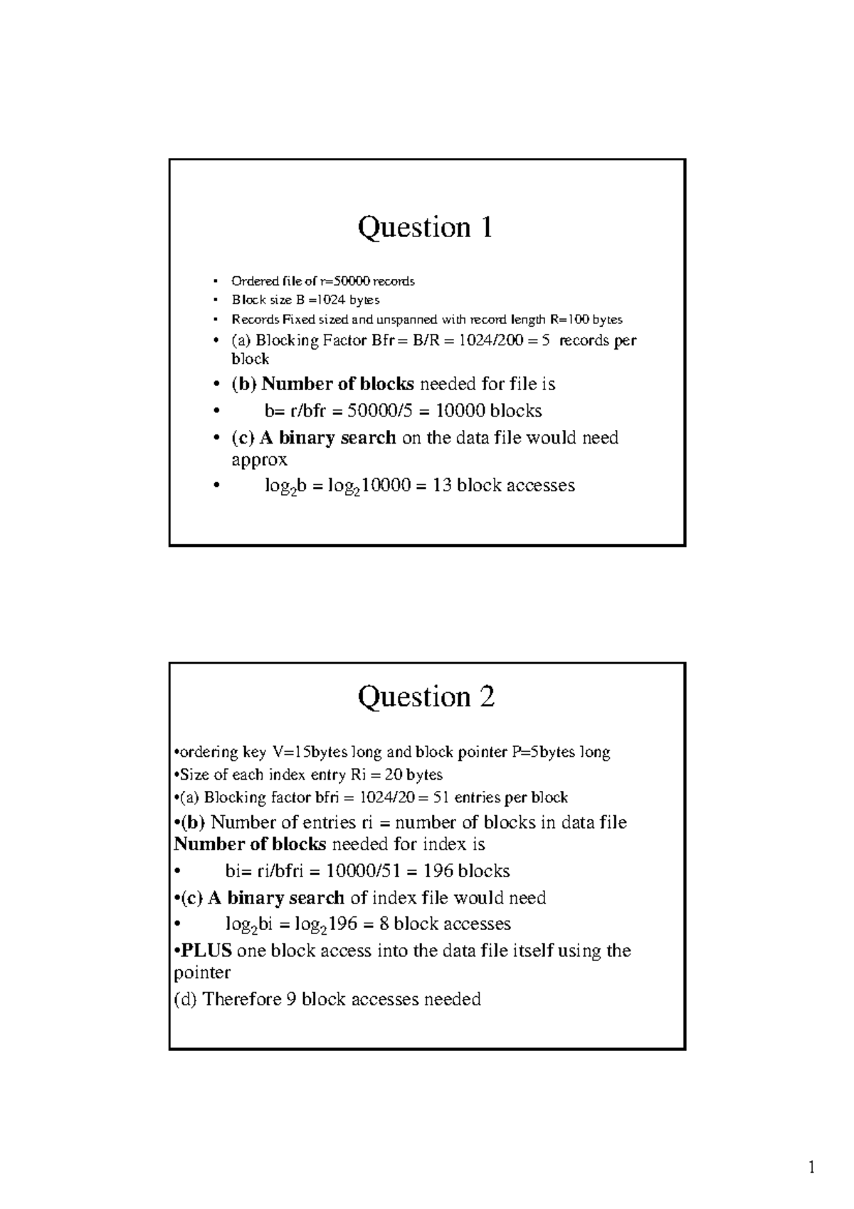 4D2-Tutorial Solution 3 v1 - 1 Question 1 Ordered file of r=50000 ...