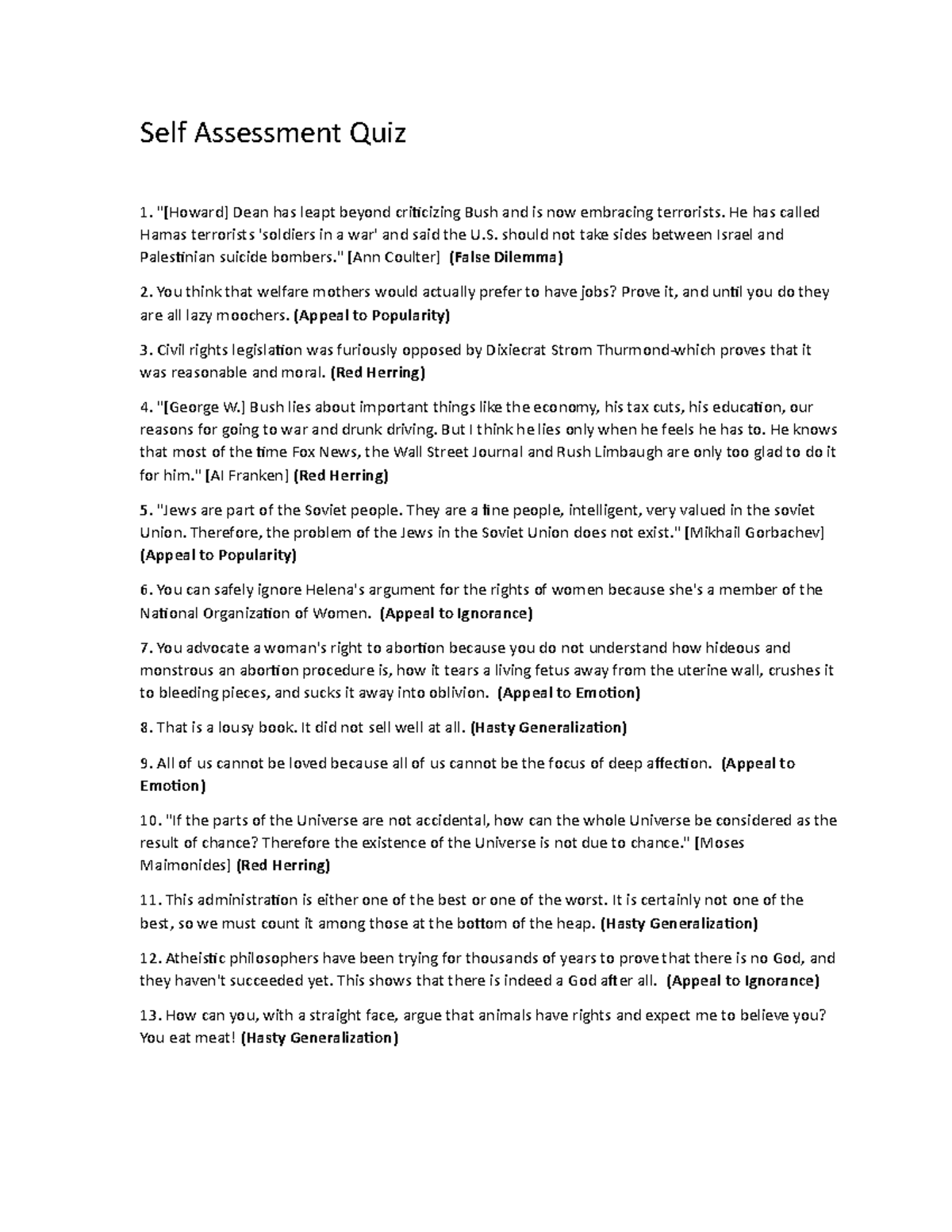 Self Assessment Quiz - "[Howard] Dean has leapt beyond criticizing Bush ...