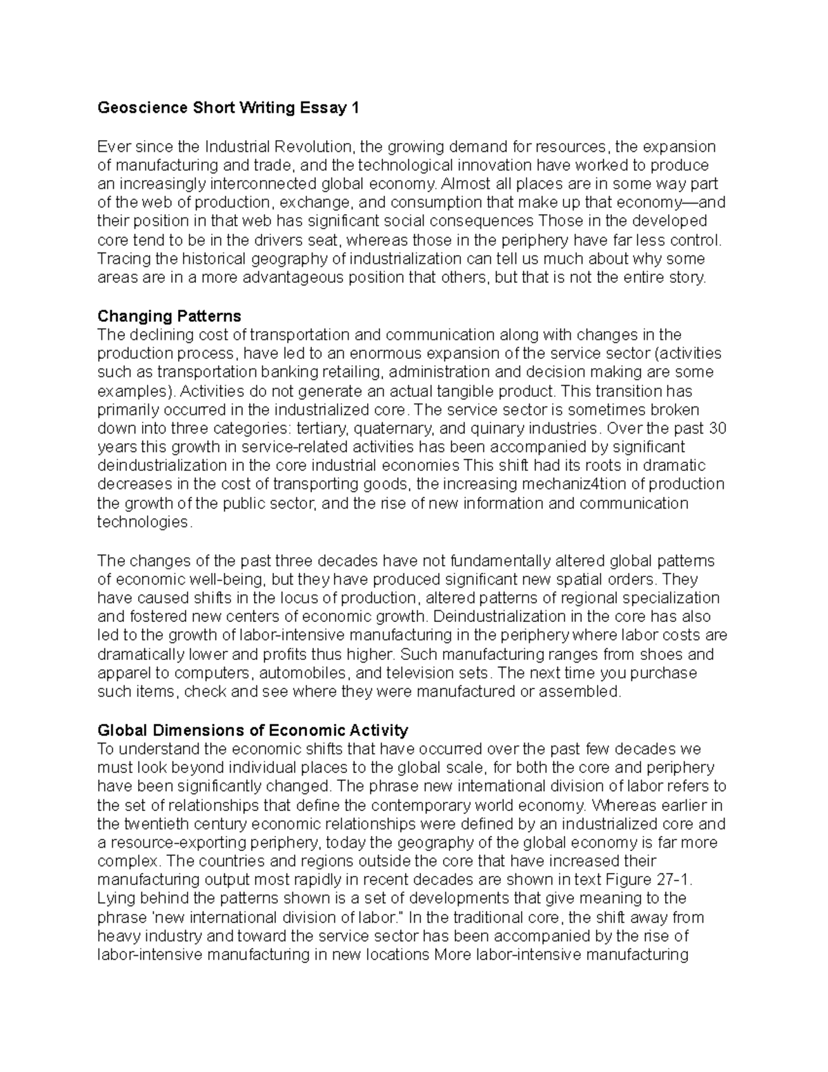 Geoscience Short Writing Essay 1 - Almost all places are in some way ...