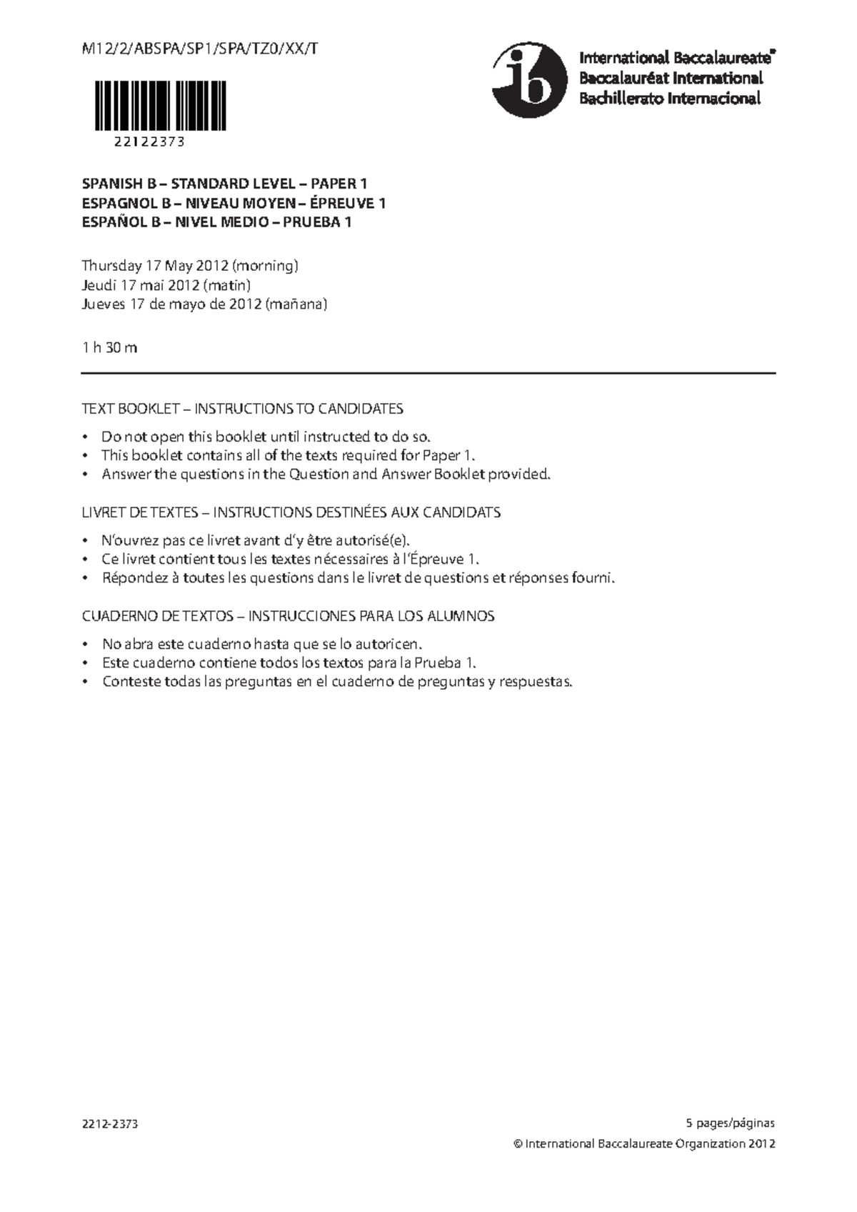 Spanish B SL paper 1 text booklet - 2212-2373 5 pages/páginas M12/2 ...