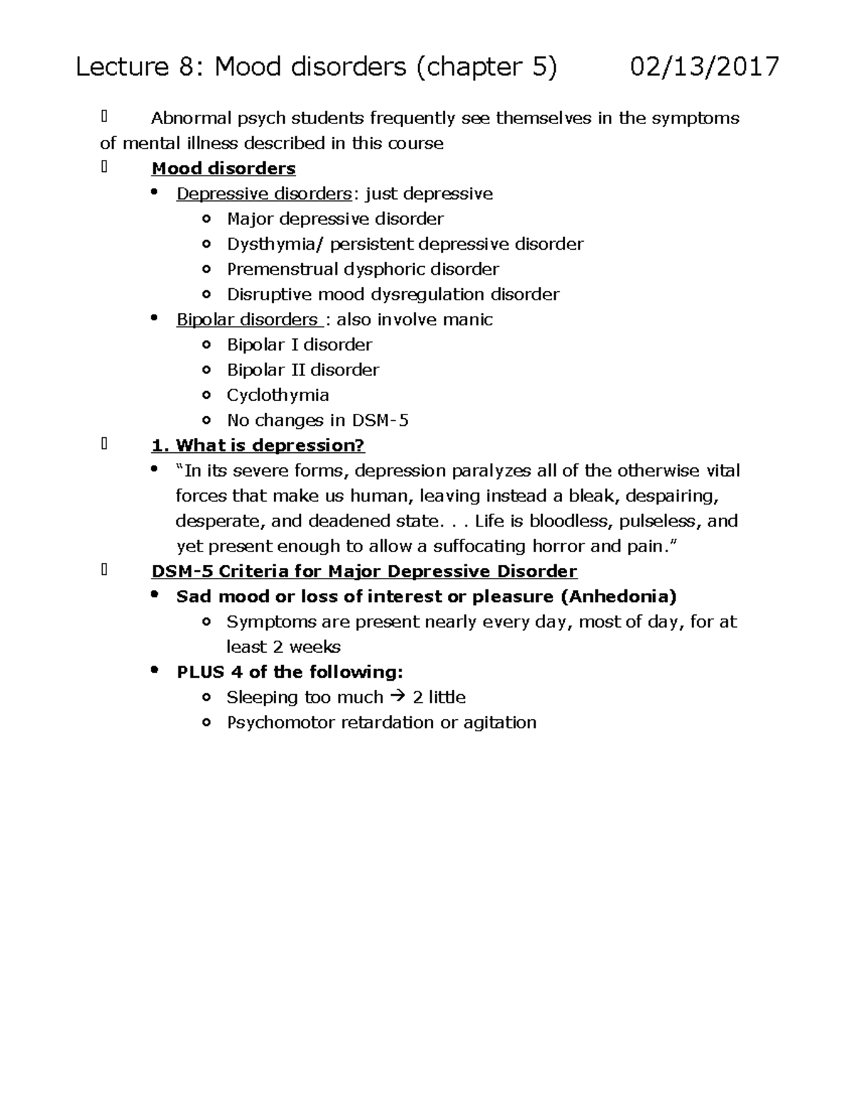 Lecture 8 - Lecture 8: Mood disorders (chapter 5) 02/13/ Abnormal psych ...