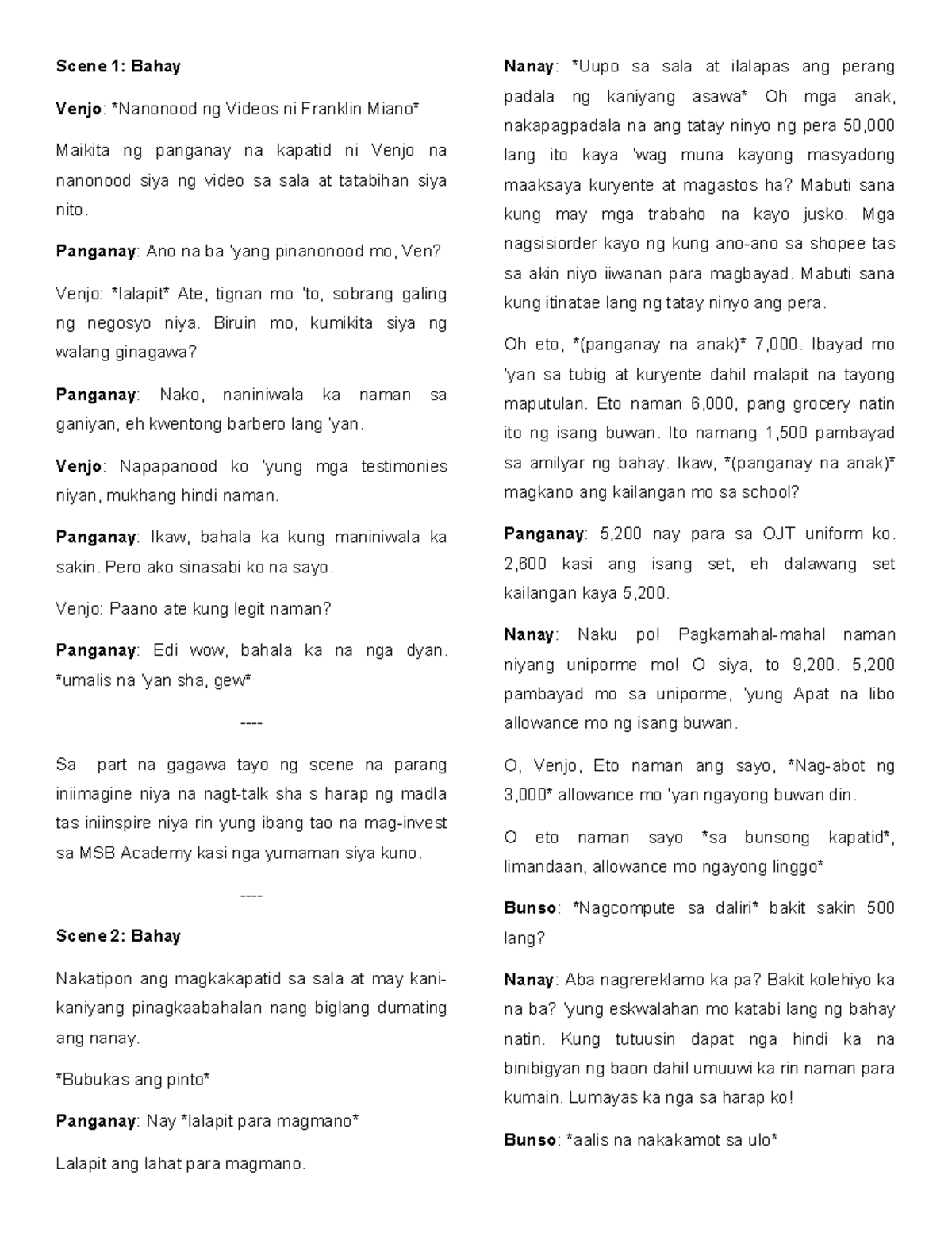 Scipt - Script on how to report Rizal life - Scene 1: Bahay Venjo ...