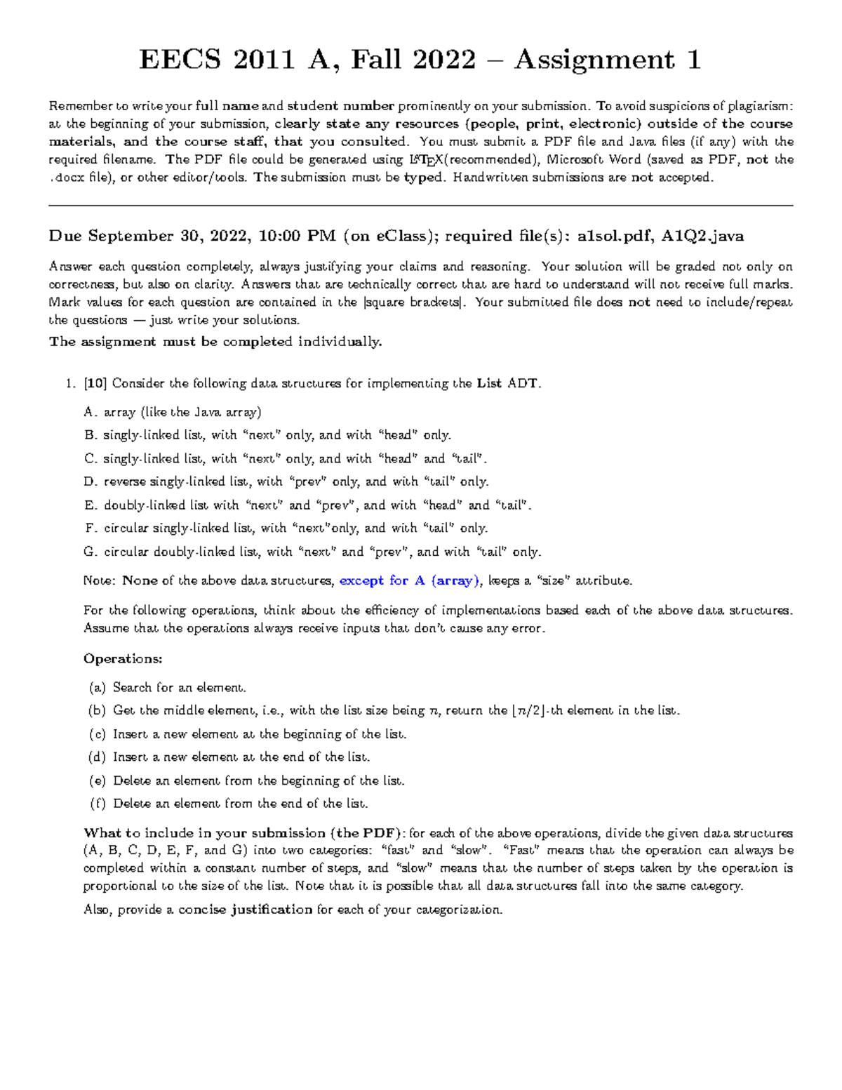 A1handout - ..................... - EECS 2011 A, Fall 2022 – Assignment 1 Remember to write your ...