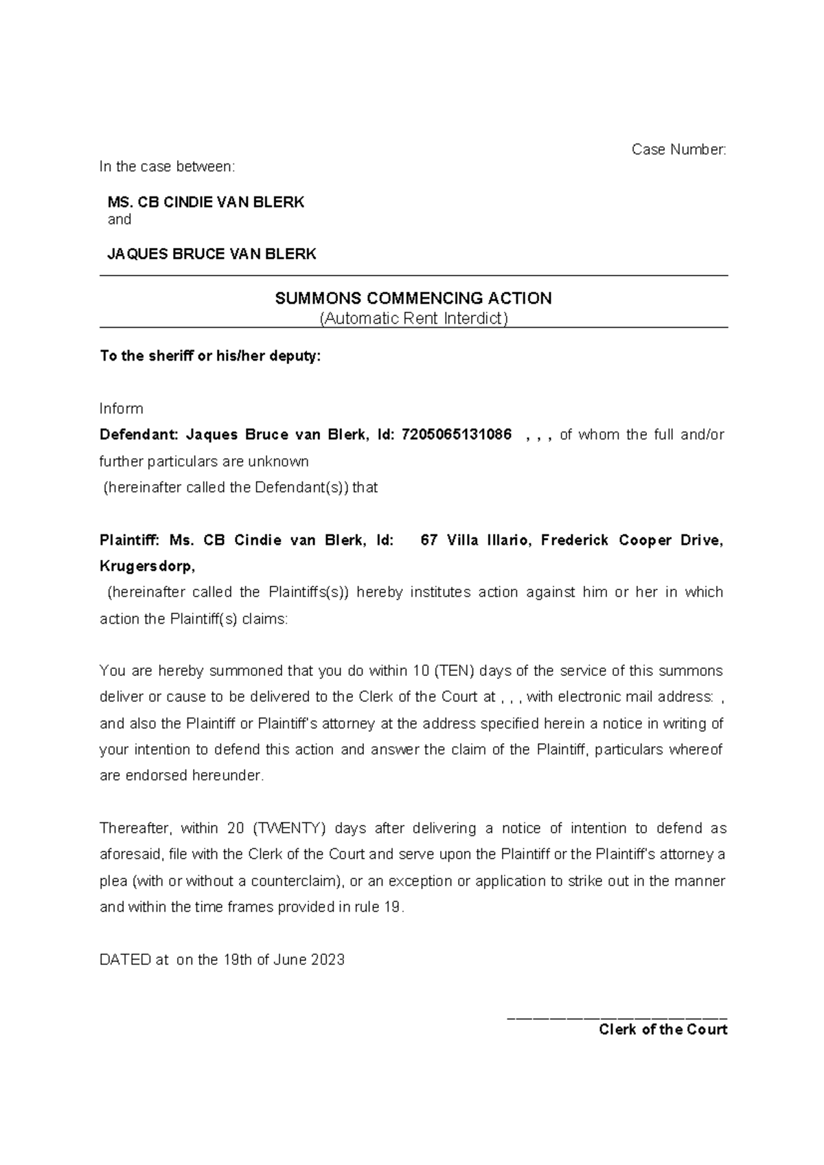 Rental and ejectment -residence - Case Number: In the case between: MS ...