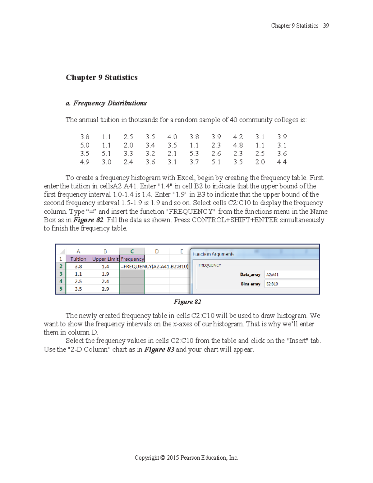 Excel Manual Statistics - Chapter 9 Statistics a. Frequency ...