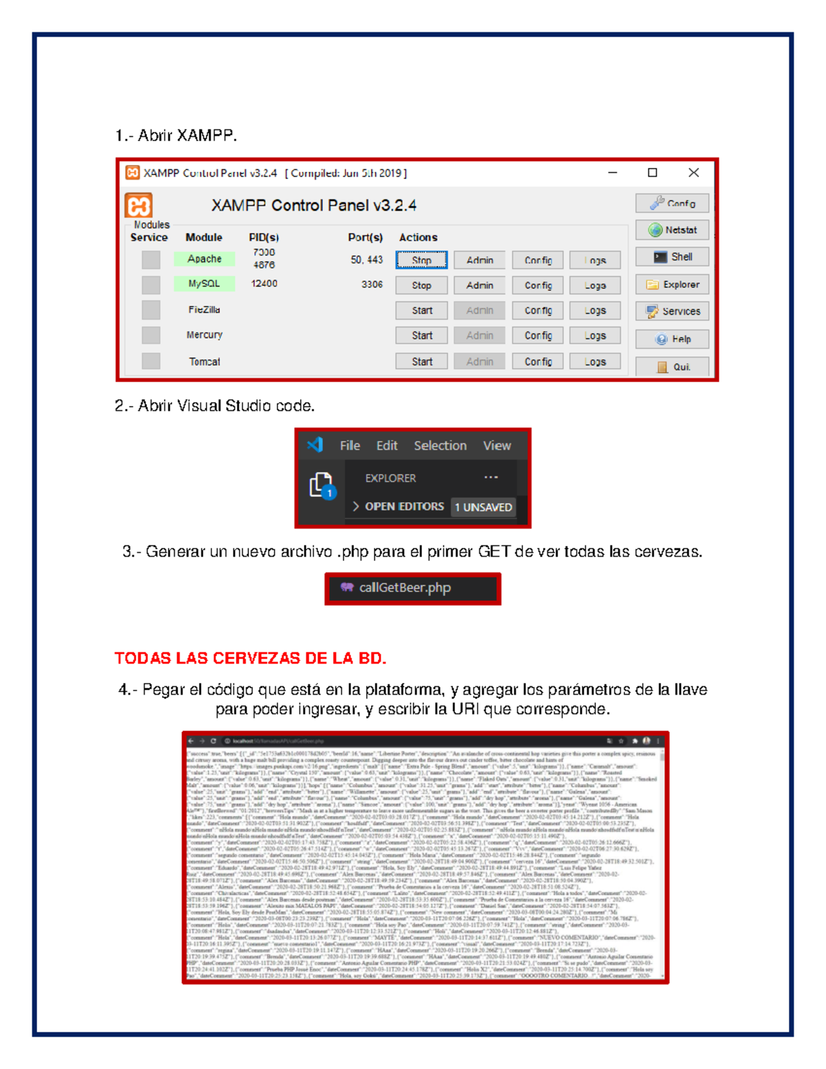 2.6 Programación de llamadas a API - 1.- Abrir XAMPP. 2.- Abrir Visual ...