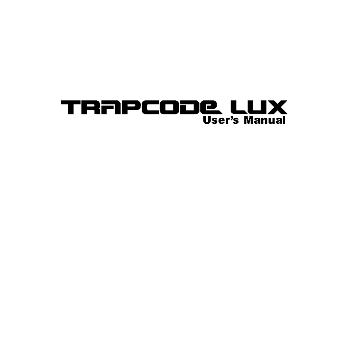 Trapcode Lux Manual - para el final - User’s Manual Contents Quick ...