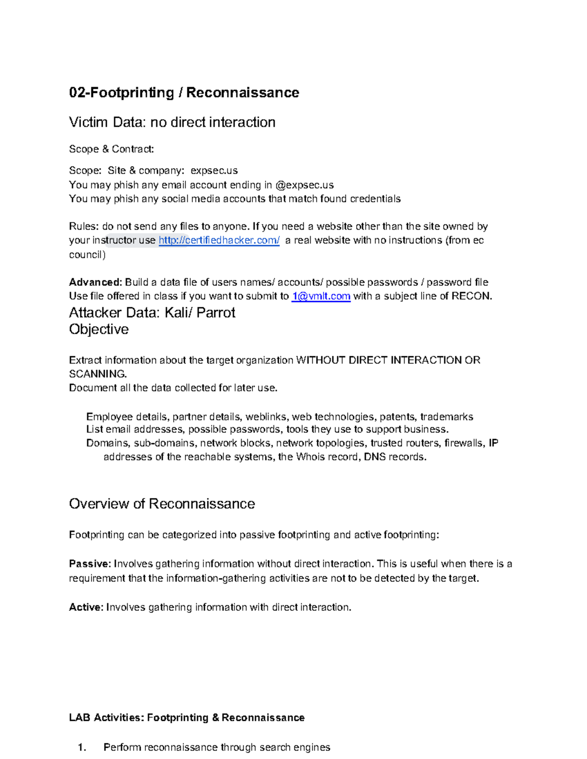 CEHv11 Lab Overview 1 02v2 - 02-Footprinting / Reconnaissance Victim Data: no direct interaction ...