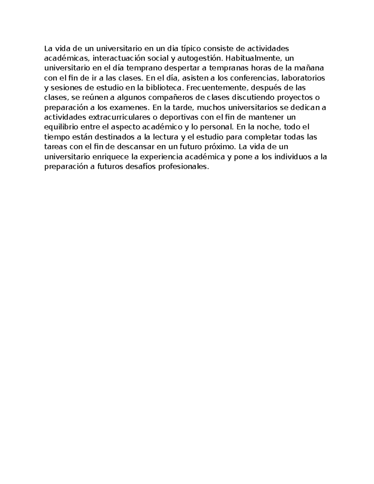 Spanish writing 1 - La vida de un universitario en un dia típico ...