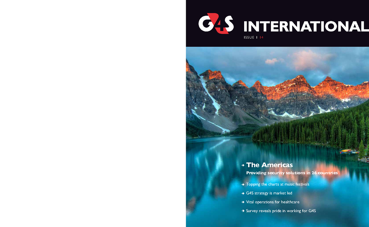 G4S International Magazine 2014 - ####### I S S U E 1 1 4 The Americas ...