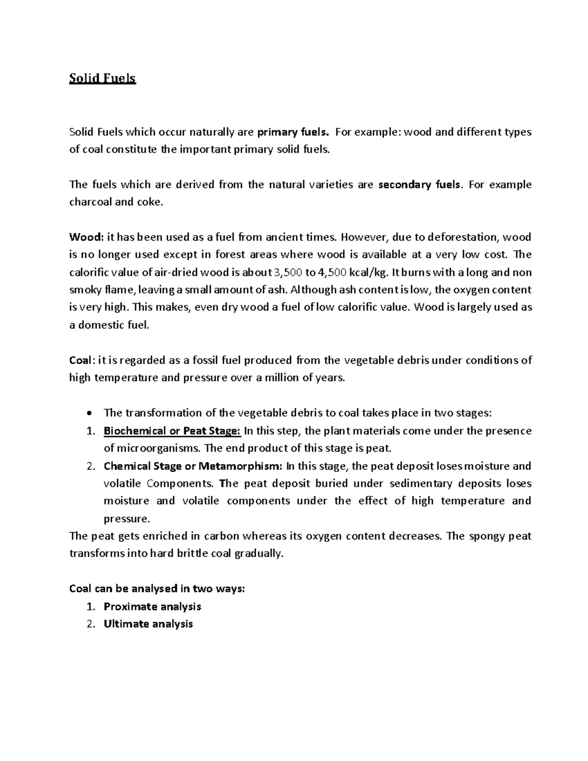 Fuels 2 - Solid Fuels Solid Fuels which occur naturally are primary ...