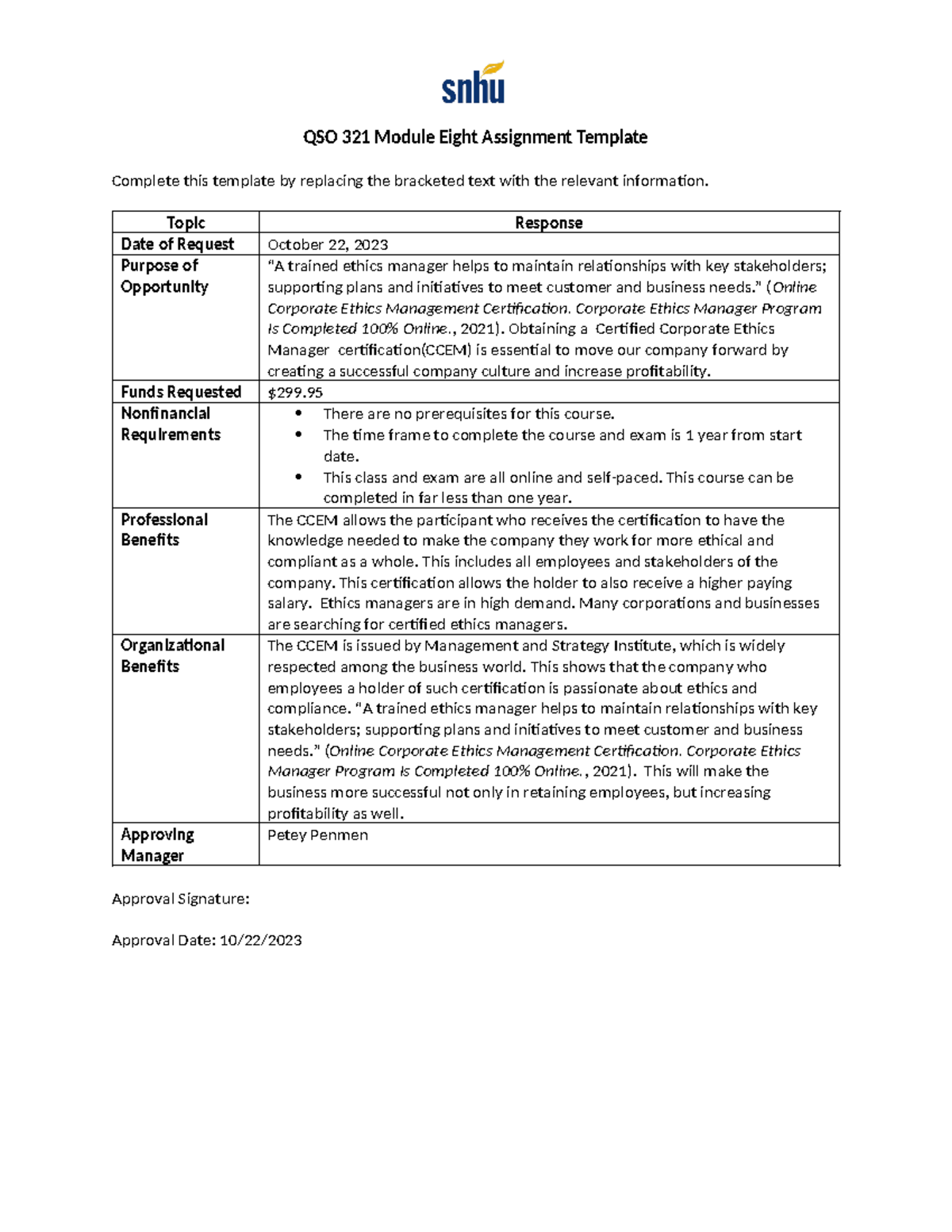 Week 8 completed - grade a - QSO 321 Module Eight Assignment Template ...