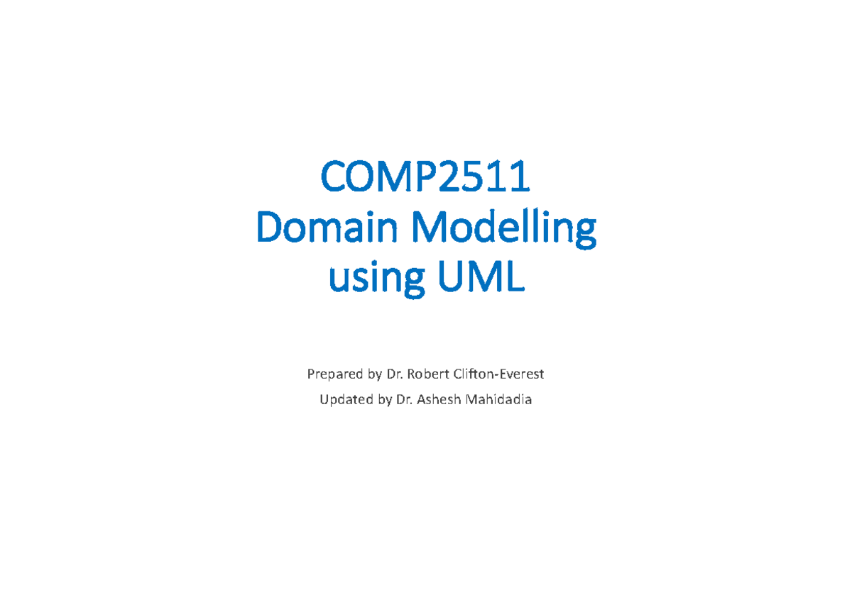 Comp2511-lec04-domain modelling uml - COMP 2511 Domain Modelling using ...