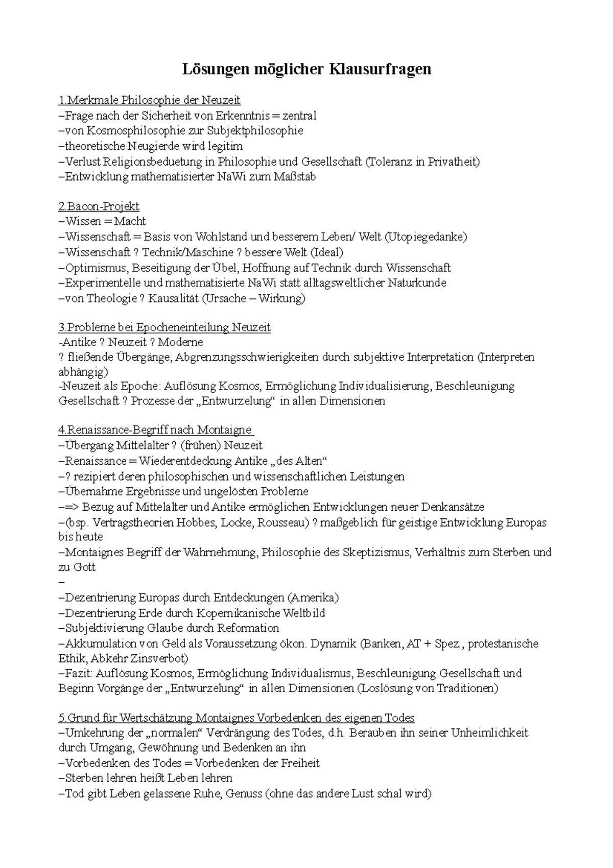 Klausur 2018, Fragen und Antworten - Klausurfragen 1 Philosophie der Neuzeit nach der Sicherheit ...