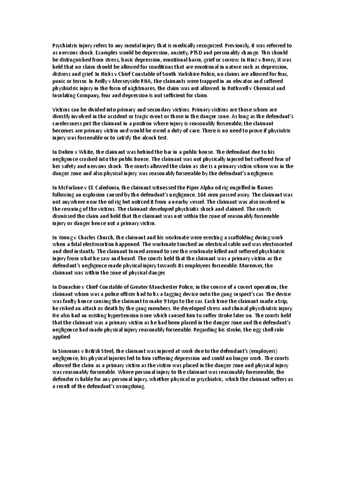 Psychiatric injury - Previously, it was referred to as nervous shock ...