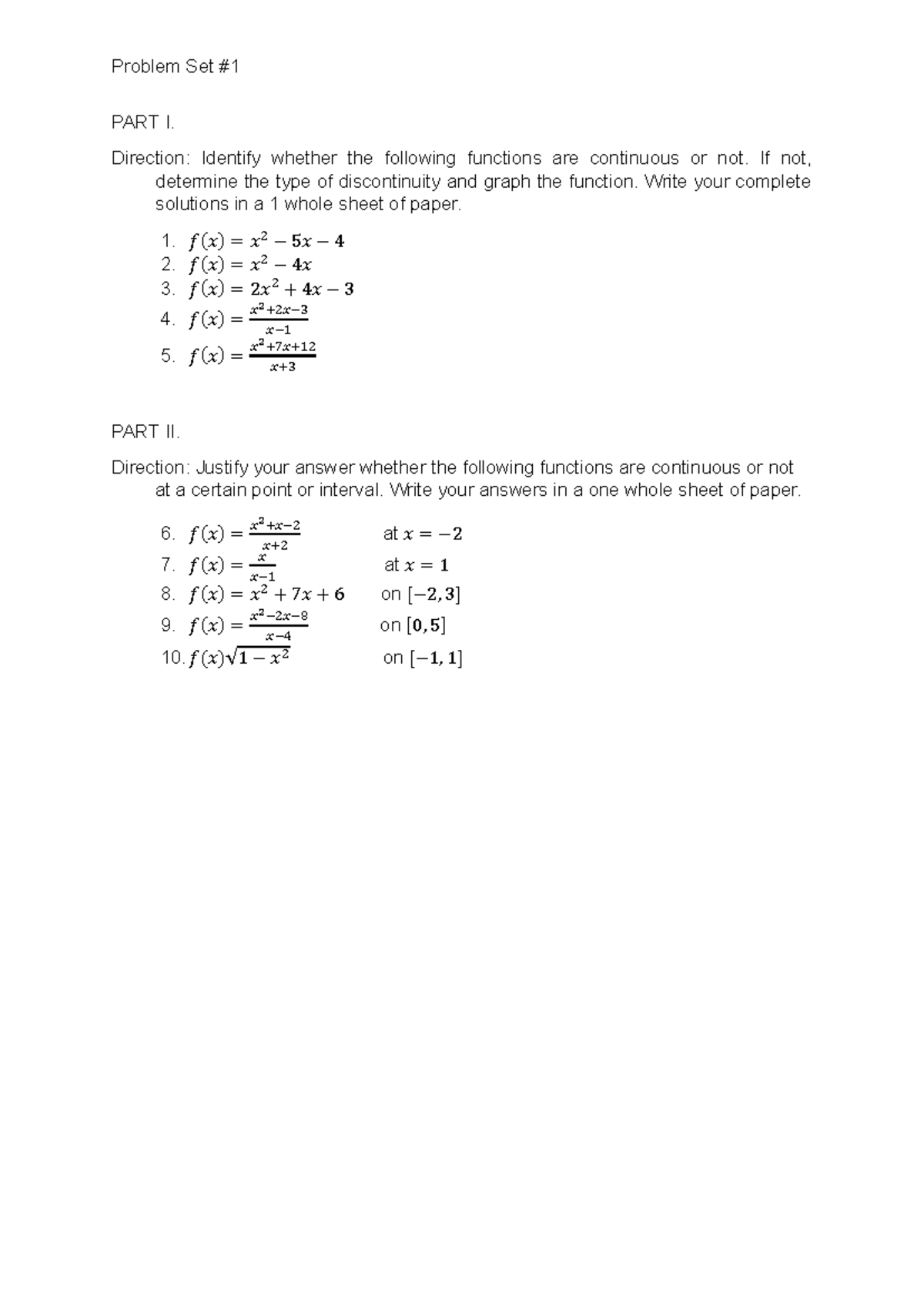 Problem-Set-1 - Problem Set # PART I. Direction: Identify whether the ...