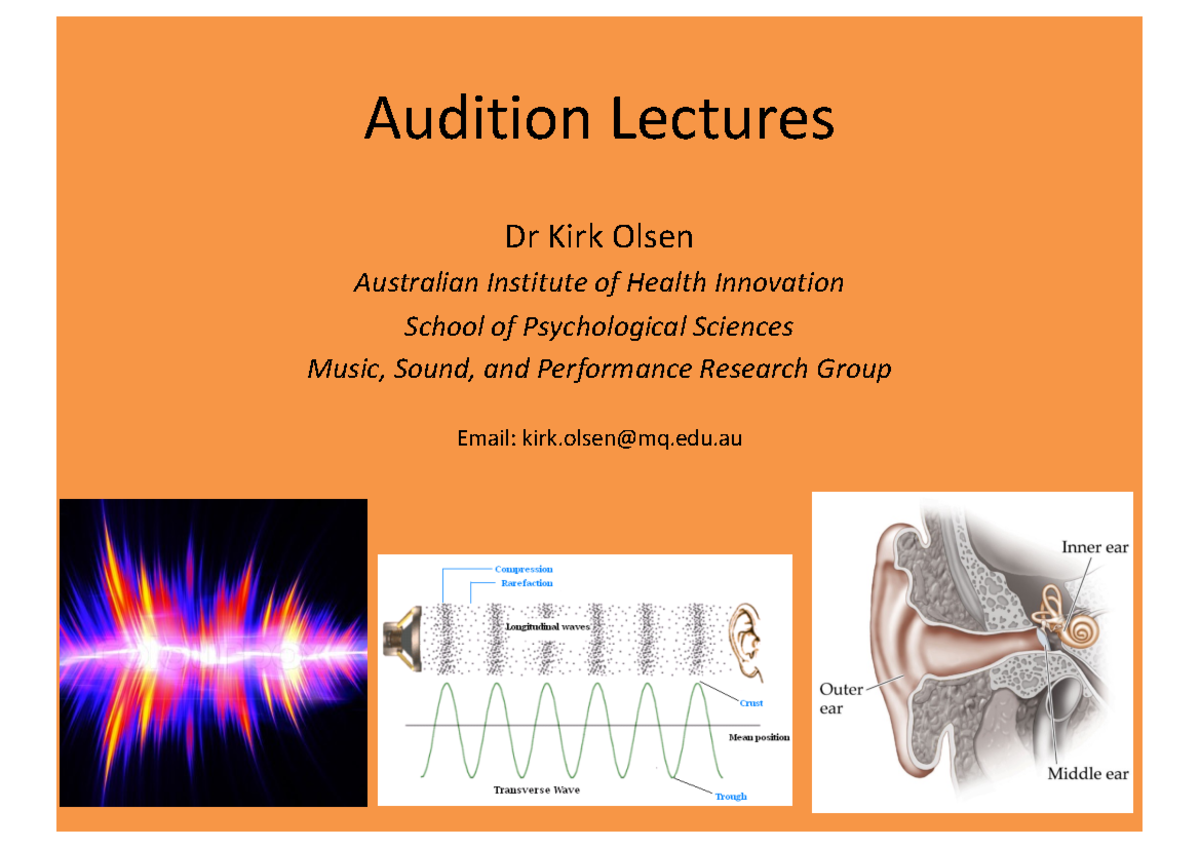 Audition Lecture Slides 2023 Colour - Audition Lectures Dr Kirk Olsen ... Audition Lecture Slides 2023 Colour - Audition Lectures Dr Kirk Olsen ...
