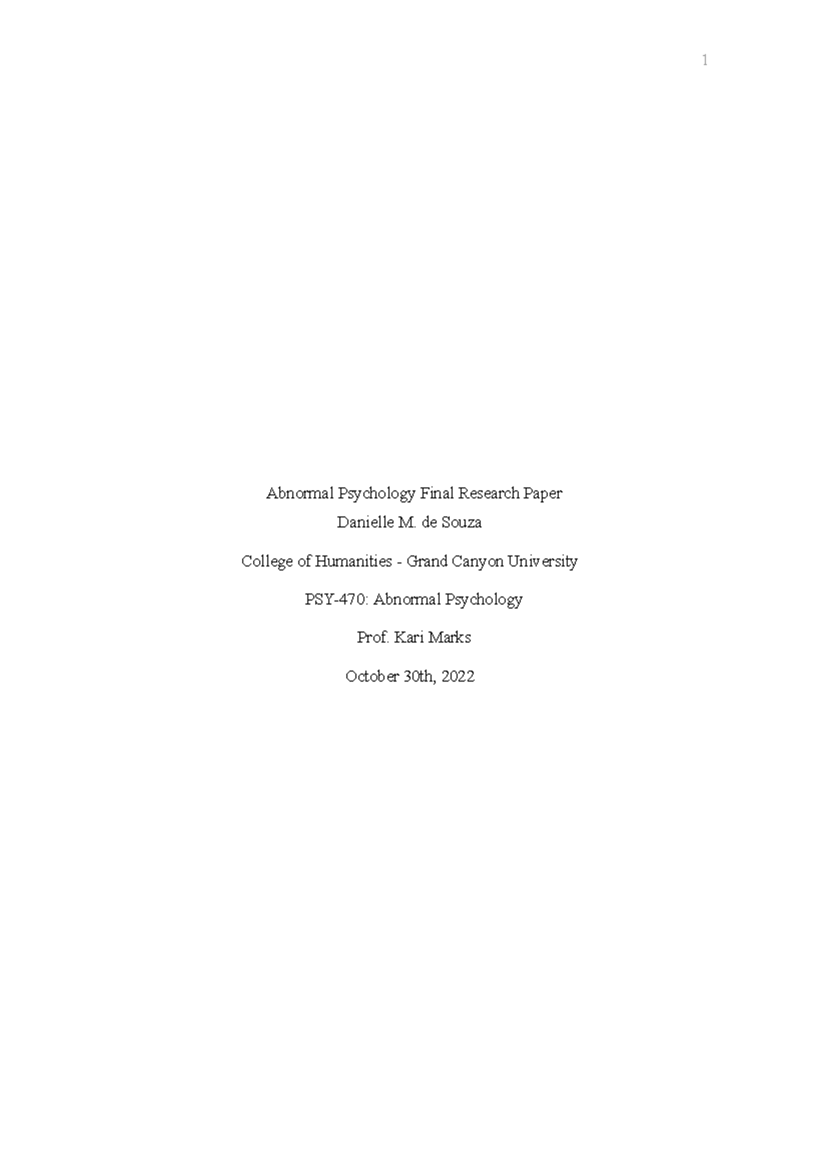Abnormal Psychology Final Research Paper - Schizophrenia - Abnormal ...