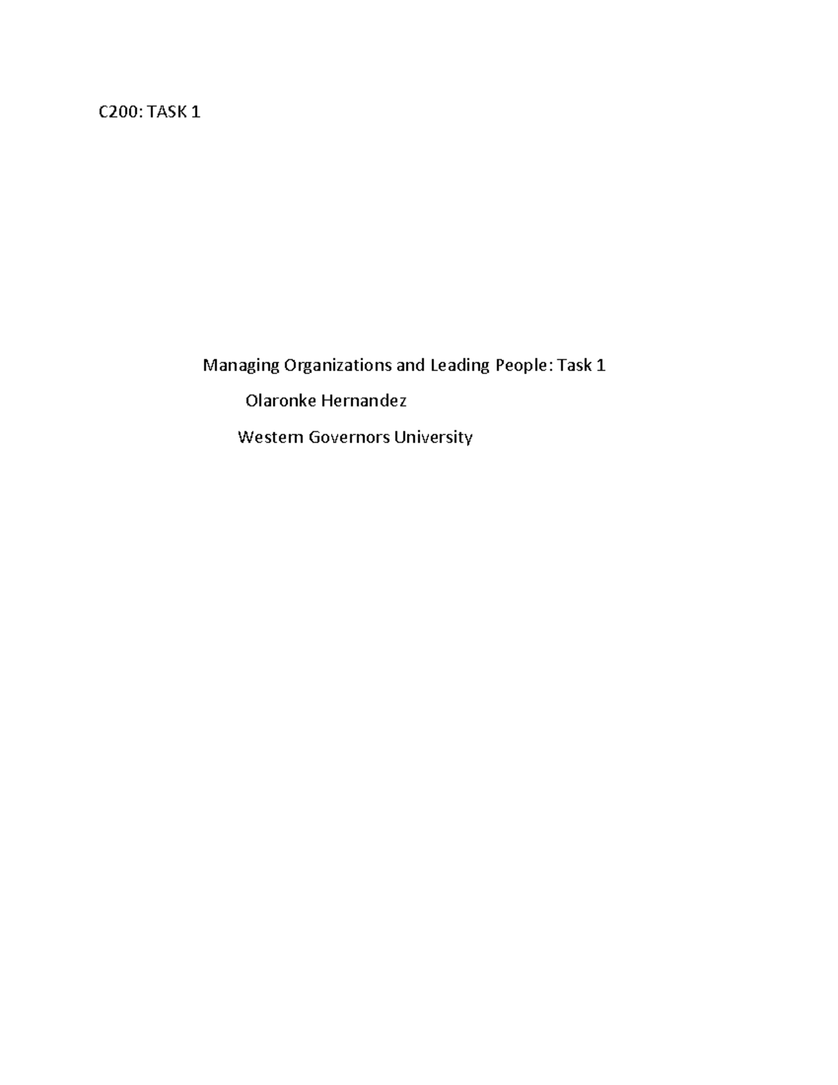 C200 Task 1 - managing organization and leading people - C200: TASK 1 ...