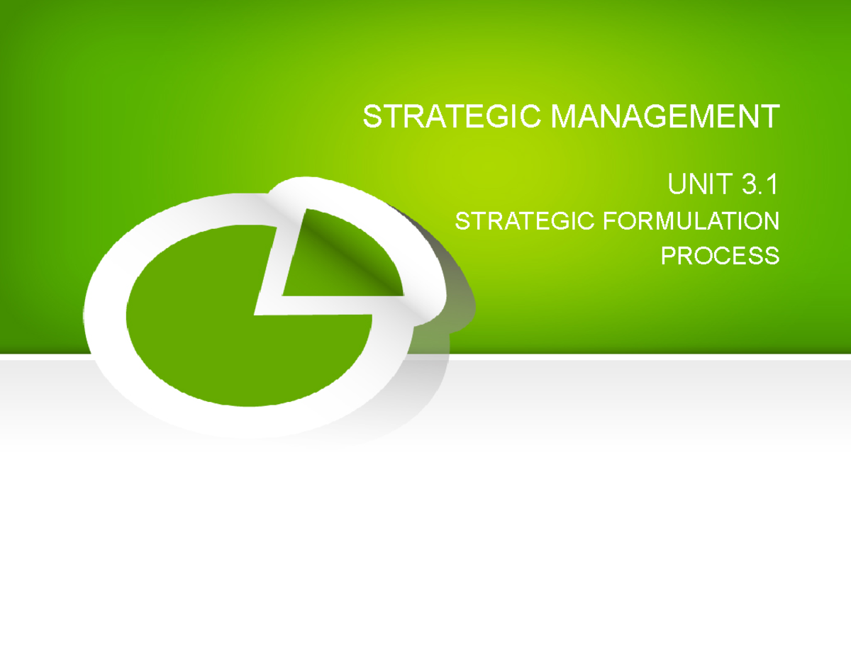 SM strategic formulation process - Strategic Management - MG University ...