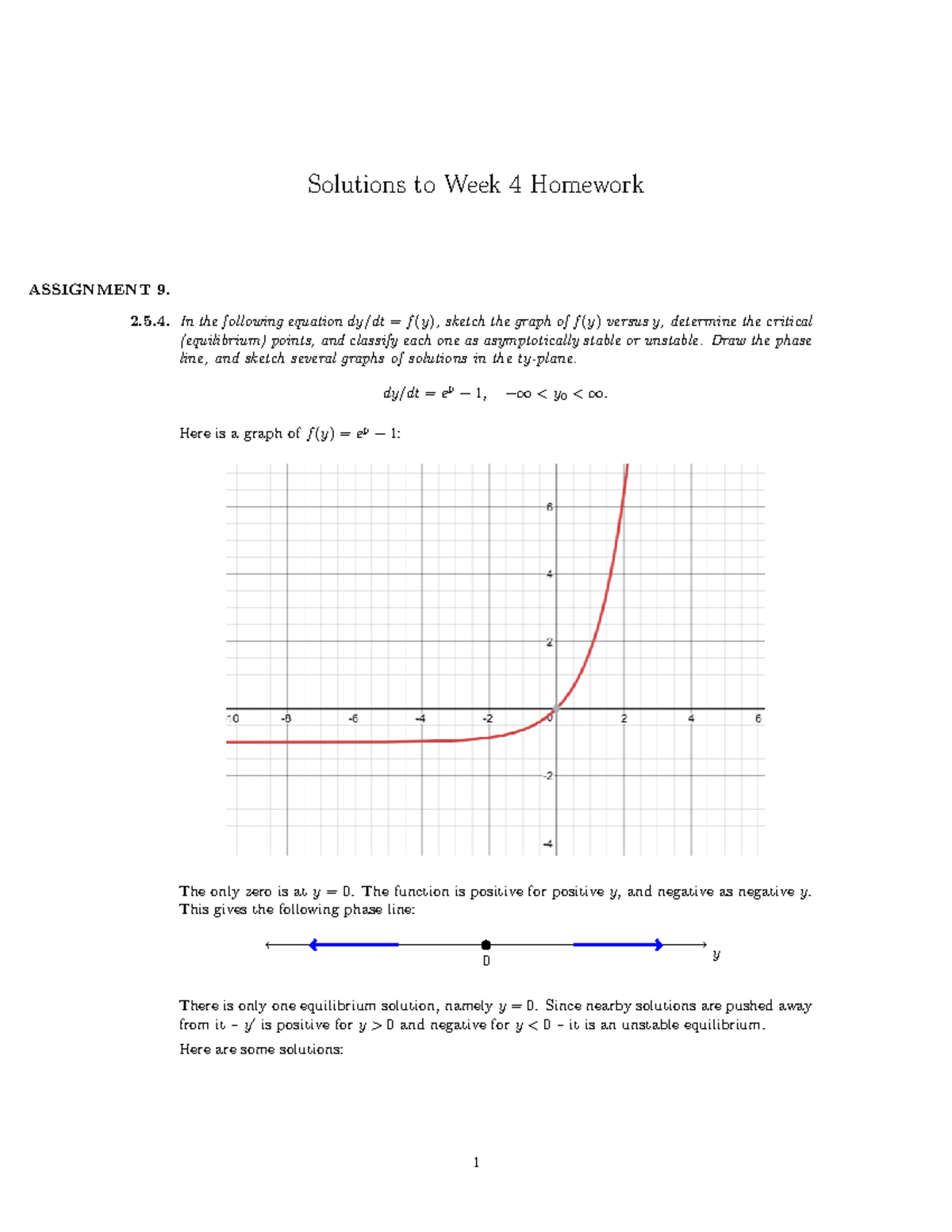 Week 4 solutions - Solutions to Week 4 Homework ASSIGNMENT 9. 2.5. In the following equation dy ...
