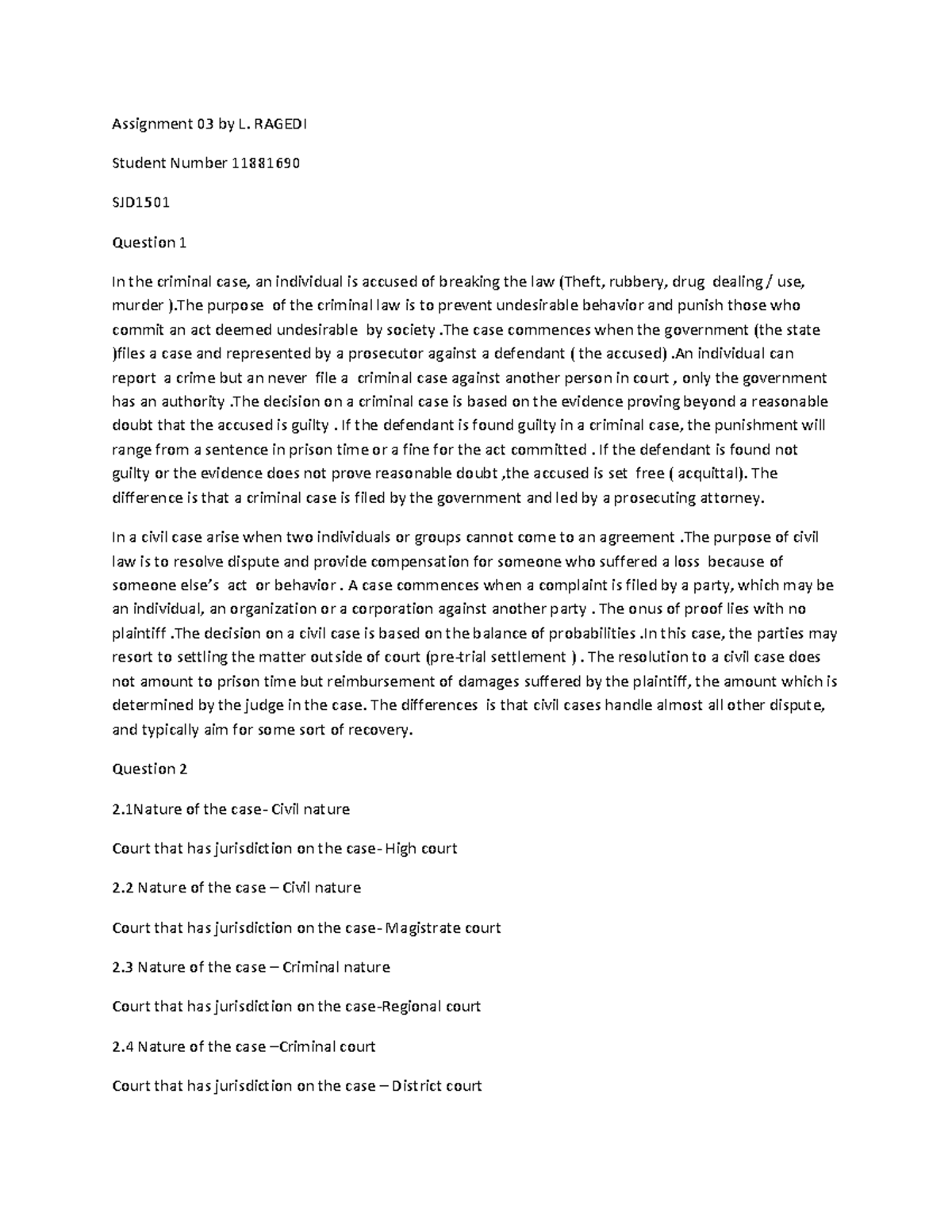 Assign 03 SJD - Grade: 7,5 - Assignment 03 by L. RAGEDI Student Number ...