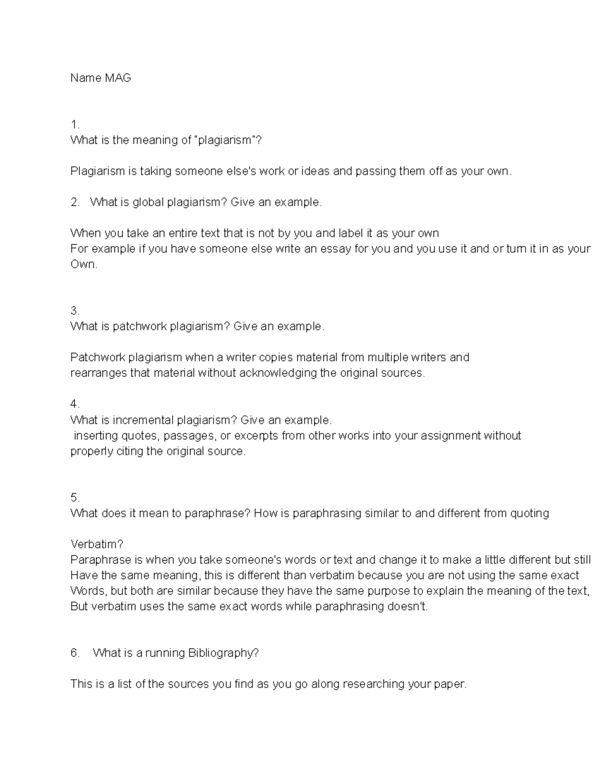 Plagiarism -2 - Name MAG 1. What is the meaning of