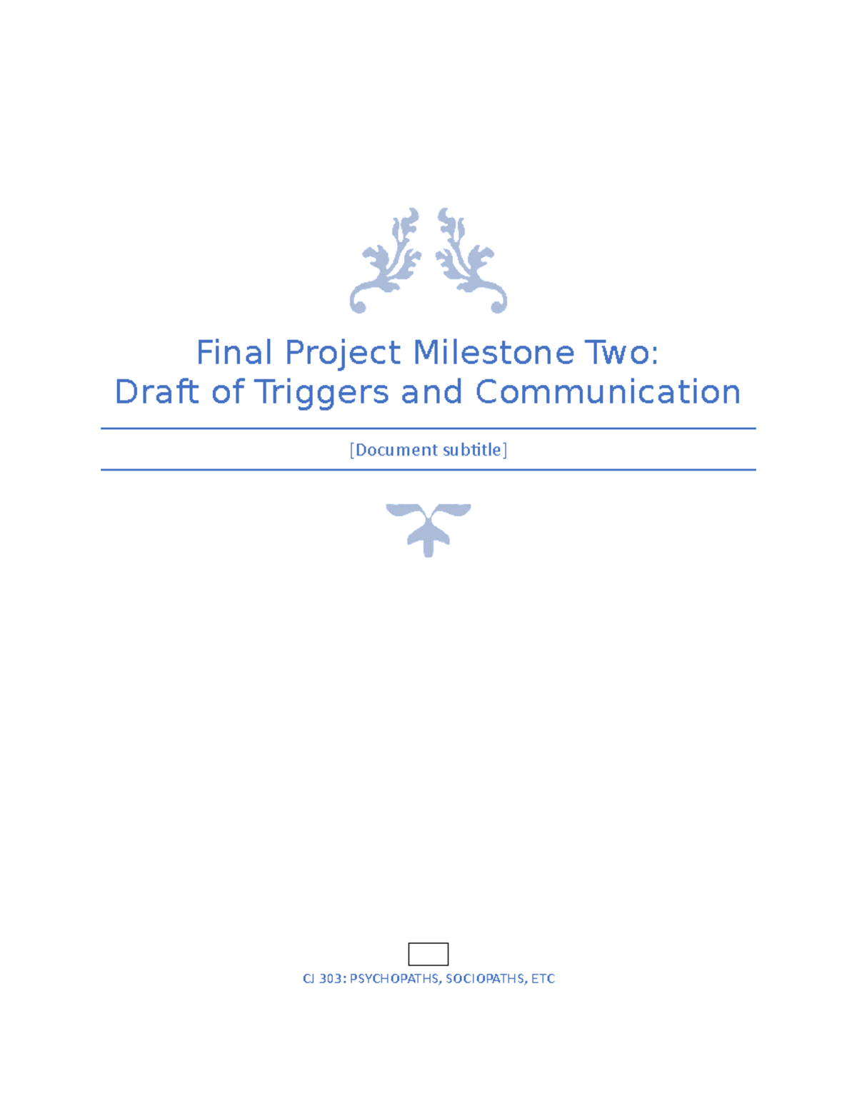 CJ 303 Final Project Milestone Two - Final Project Milestone Two: Draft ...