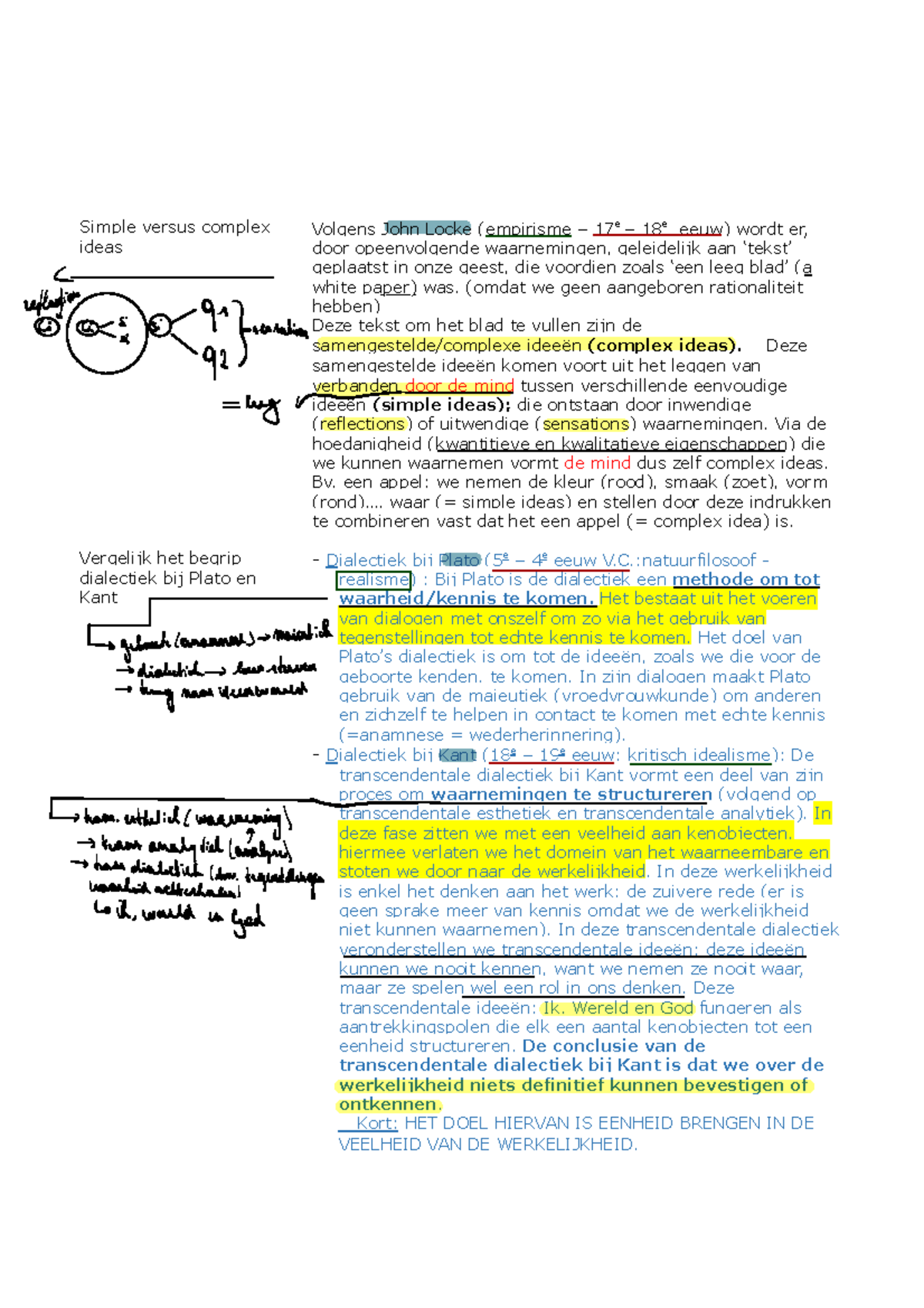 Examenvragen-WB met notities - Simple versus complex ideas Volgens John ...