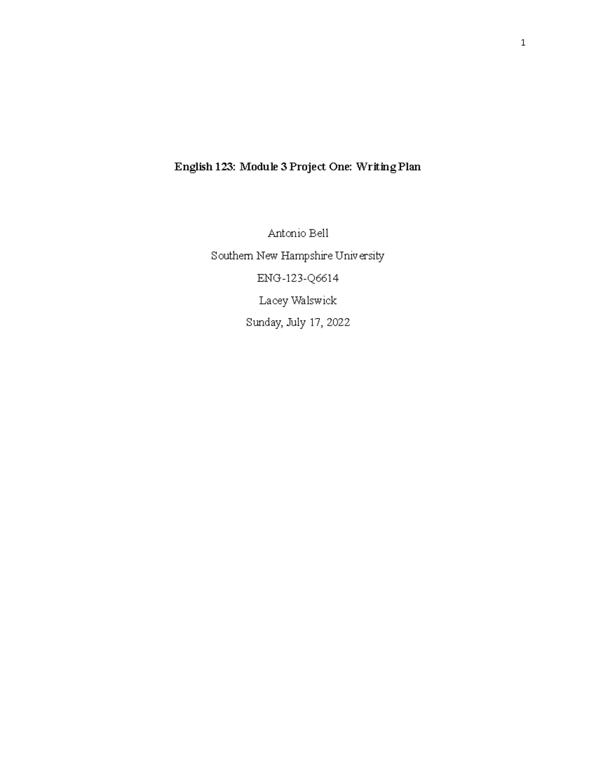 Module 3 projet writing plan - English 123: Module 3 Project One ...