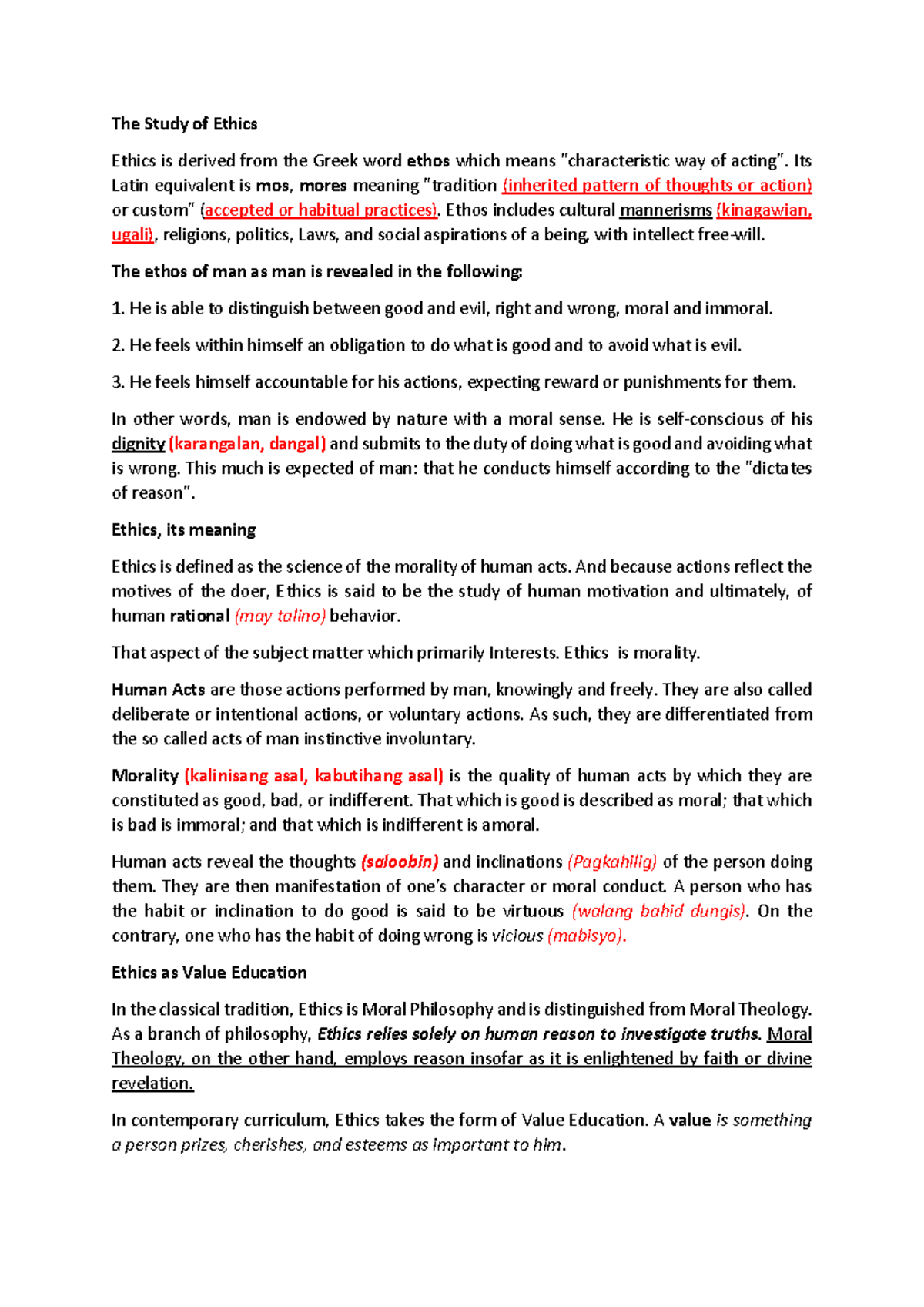 Chapter 1 The Study of Ethics - The Study of Ethics Ethics is derived ...