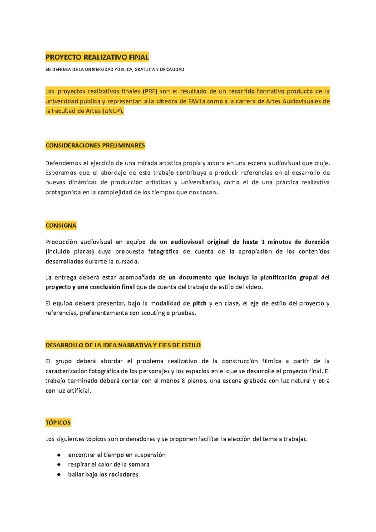 FAV1a 2024 PRF - .. - PROYECTO REALIZATIVO FINAL EN DEFENSA DE LA UNIVERSIDAD PÚBLICA, GRATUITA ...