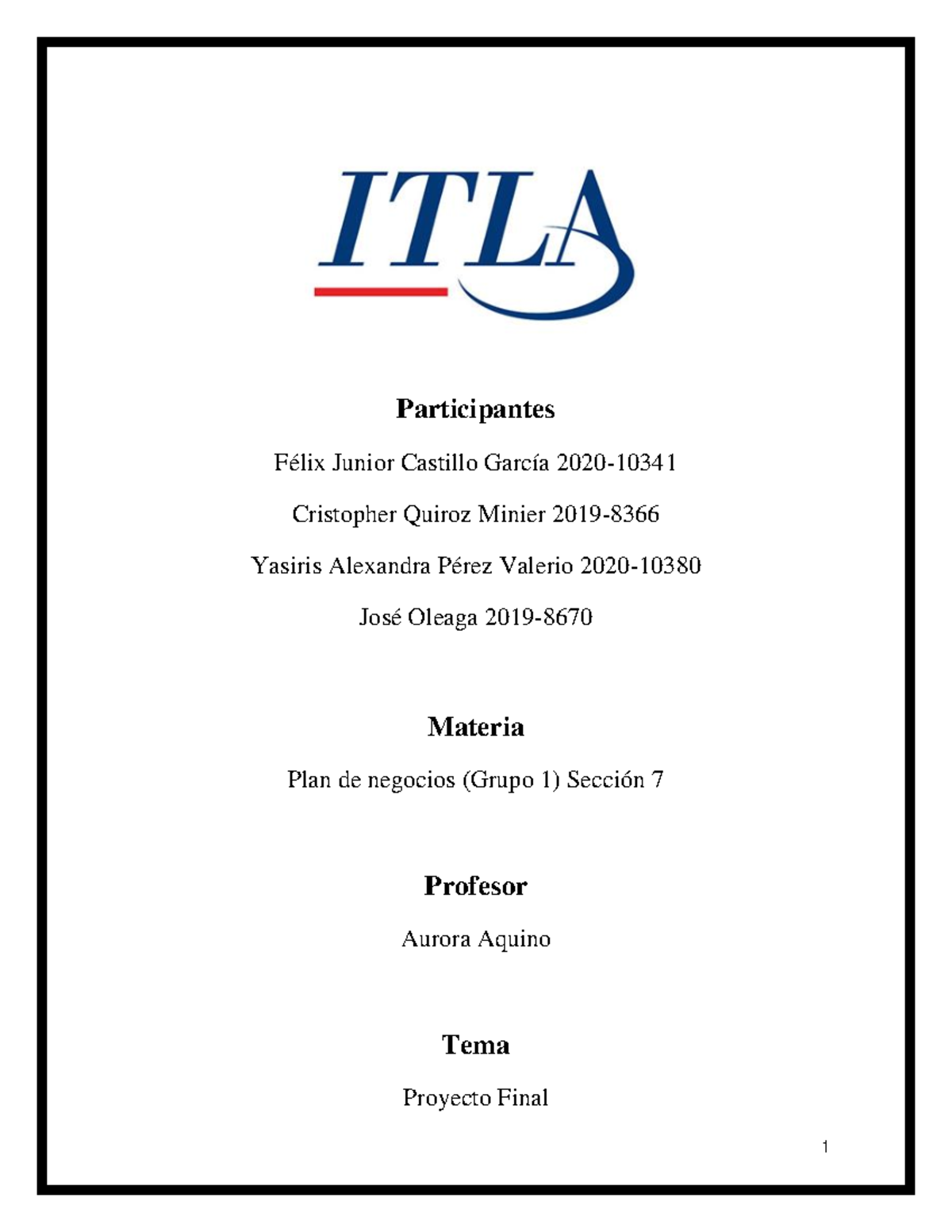 Plan de Negocio Grupo 1 - fwefwef - Participantes Félix Junior Castillo ...