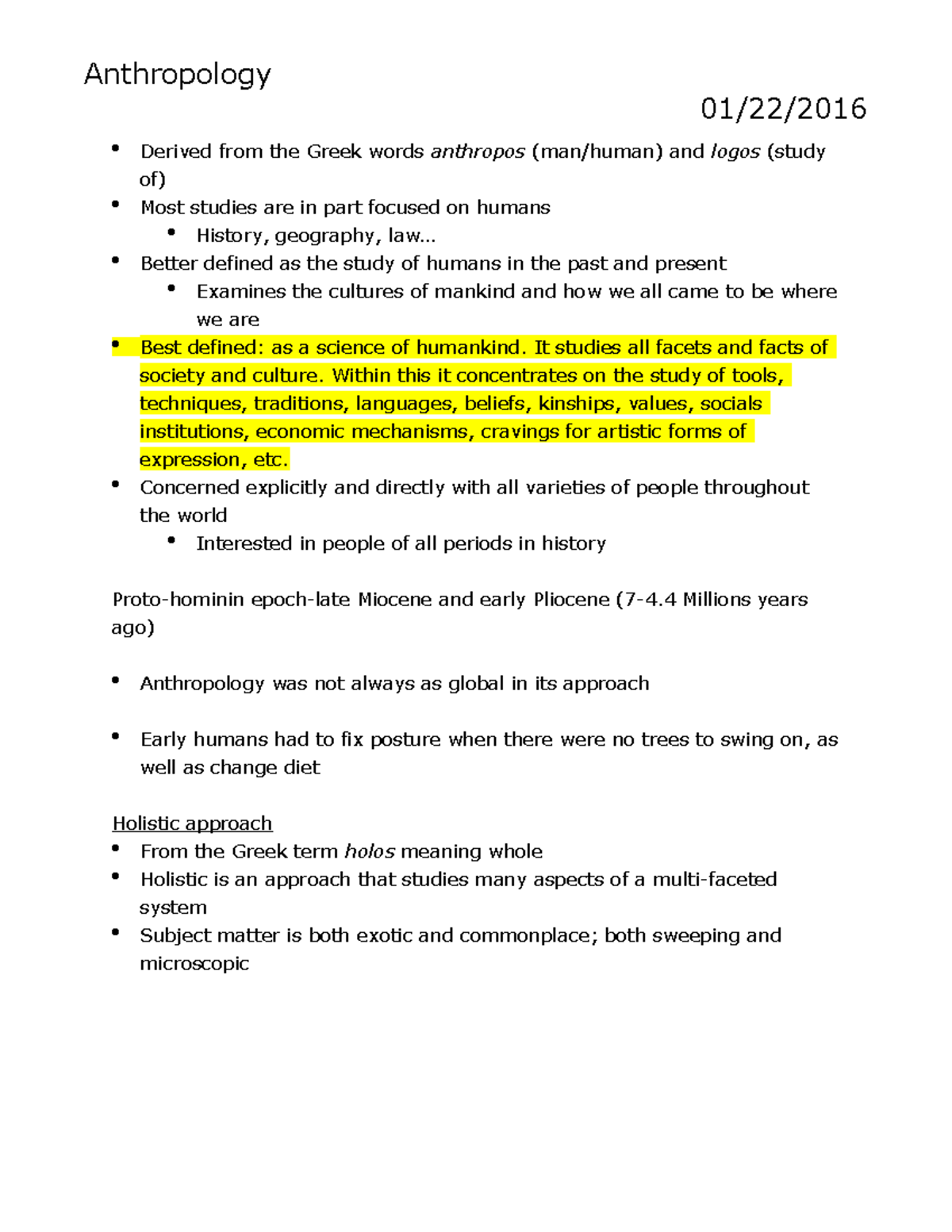 Anthropology - class notes - Anthropology 01/22/ Derived from the Greek ...