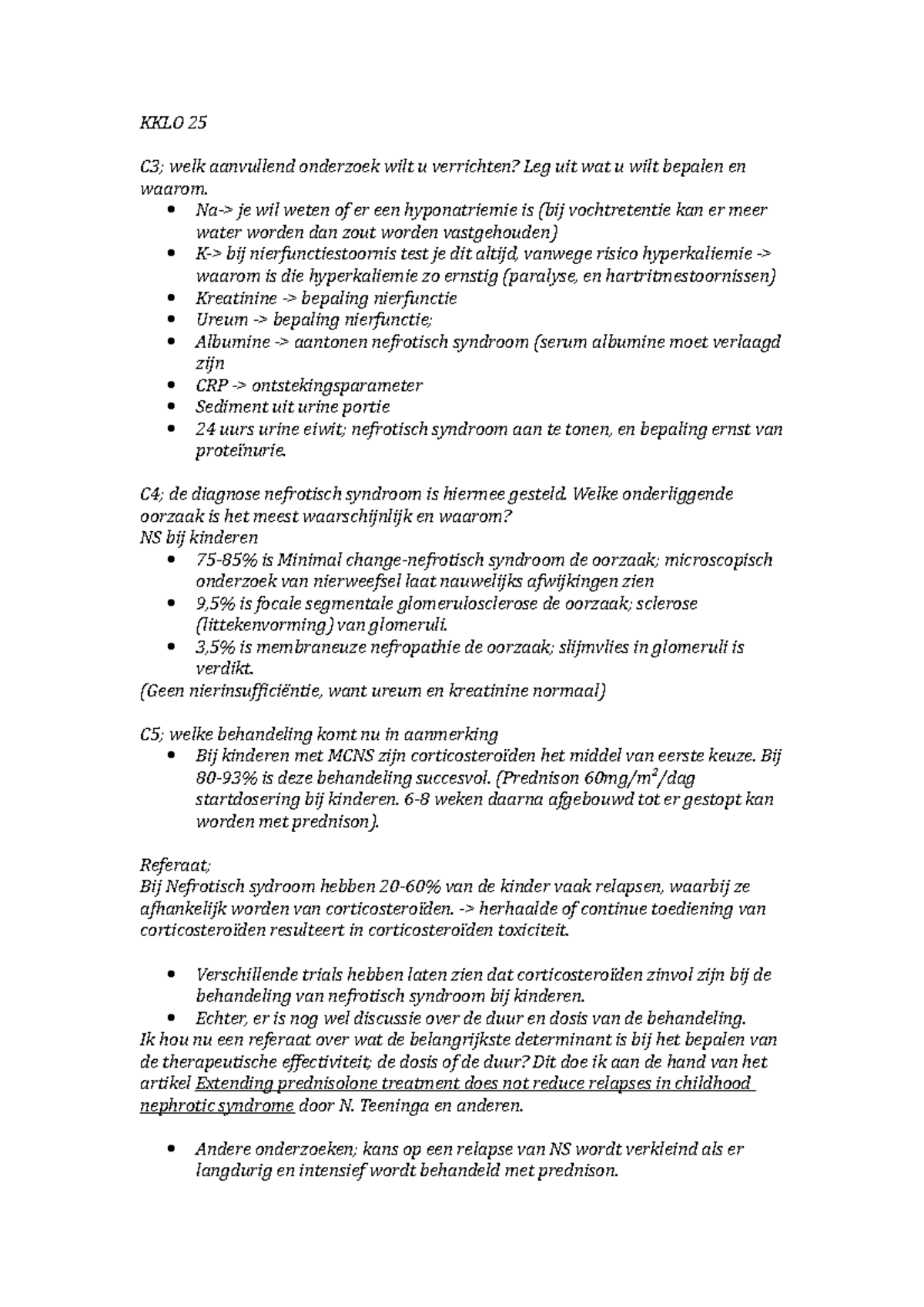 KKLO 25 opdracht C - KKLO 25 C3; welk aanvullend onderzoek wilt u ...